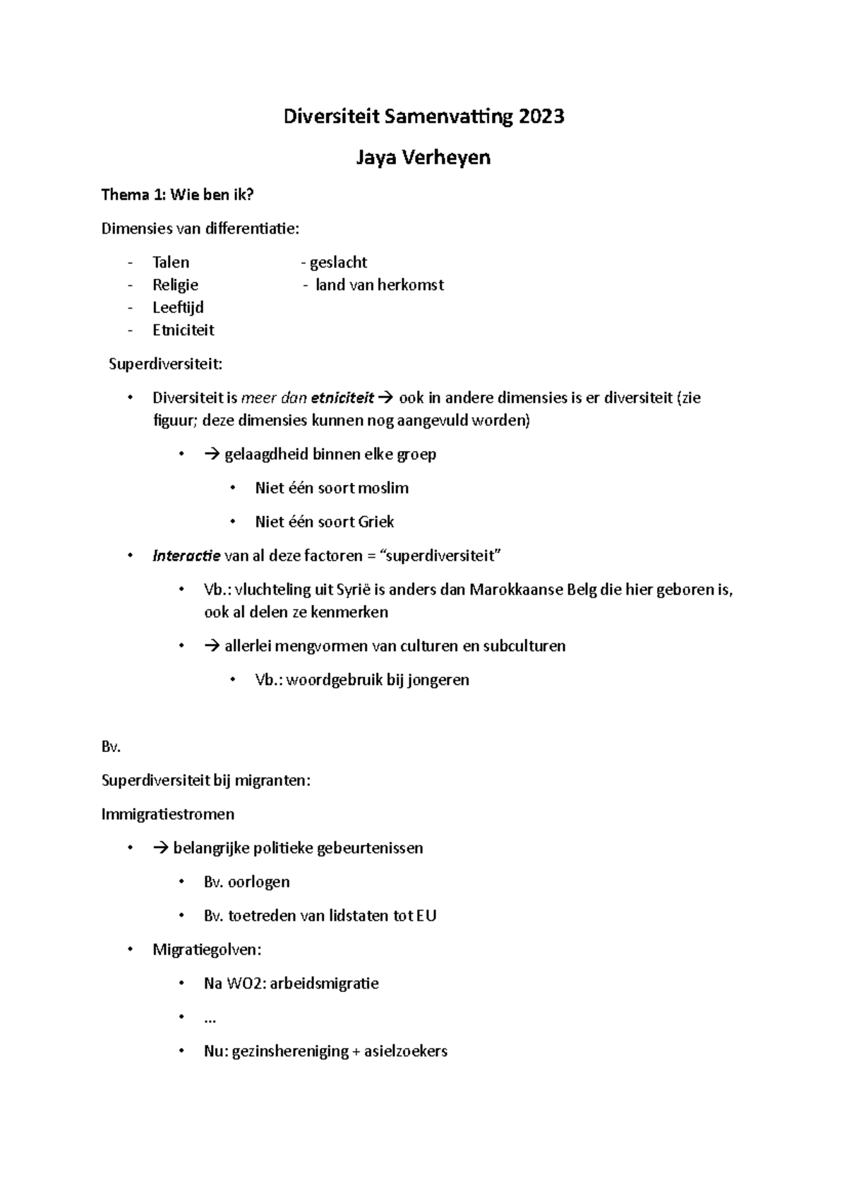 Diversiteit examen samenvatting - Diversiteit Samenvatting 2023 Jaya Verheyen Thema 1: Wie ben ...