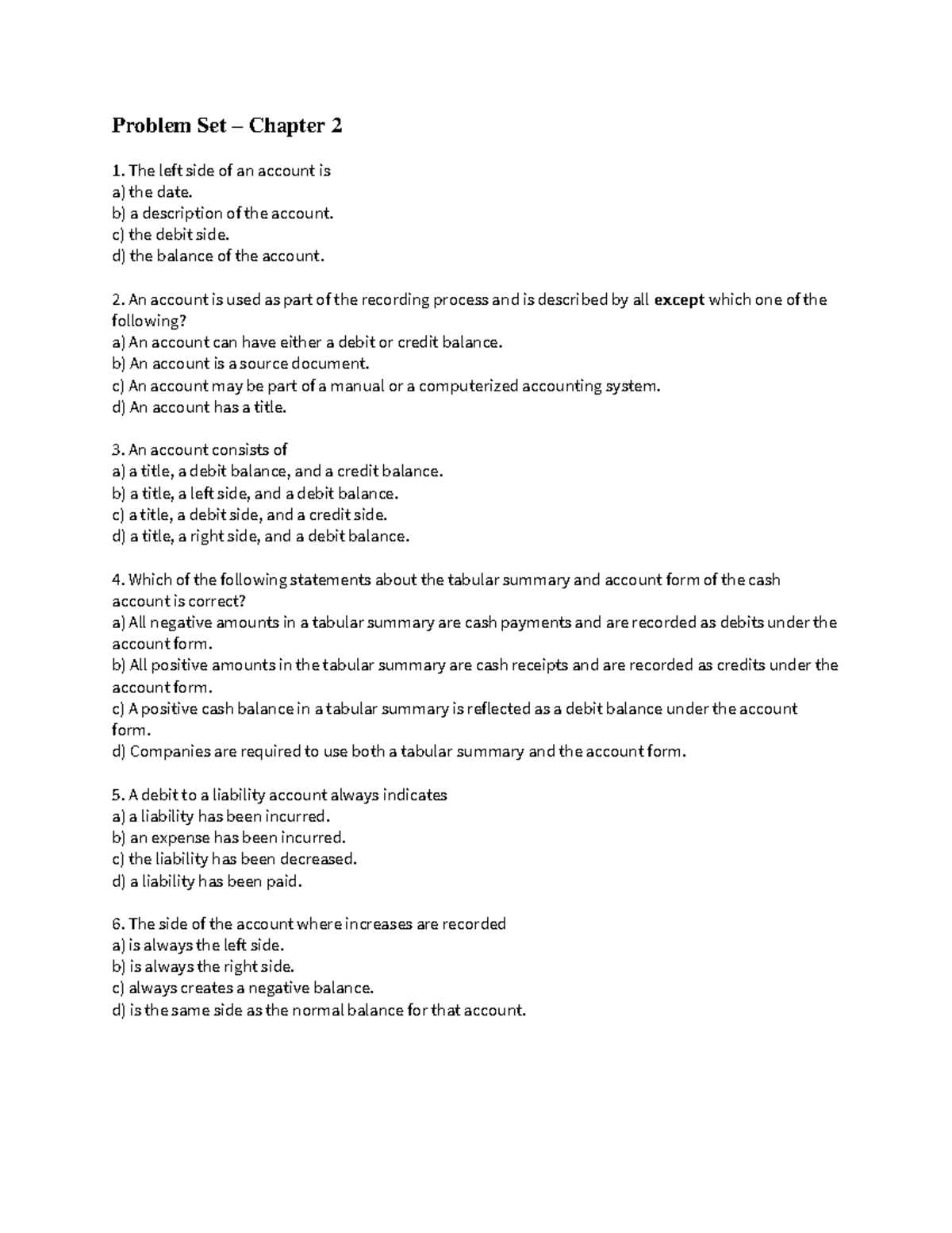 Problem Set Ch 2S - Professor- Eric Moon - Problem Set – Chapter 2 The left side of an account ...