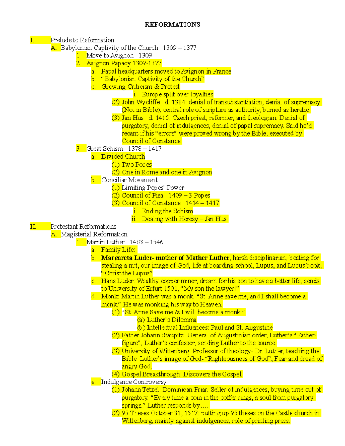 Reformations notes - REFORMATIONS I. Prelude to Reformation A ...