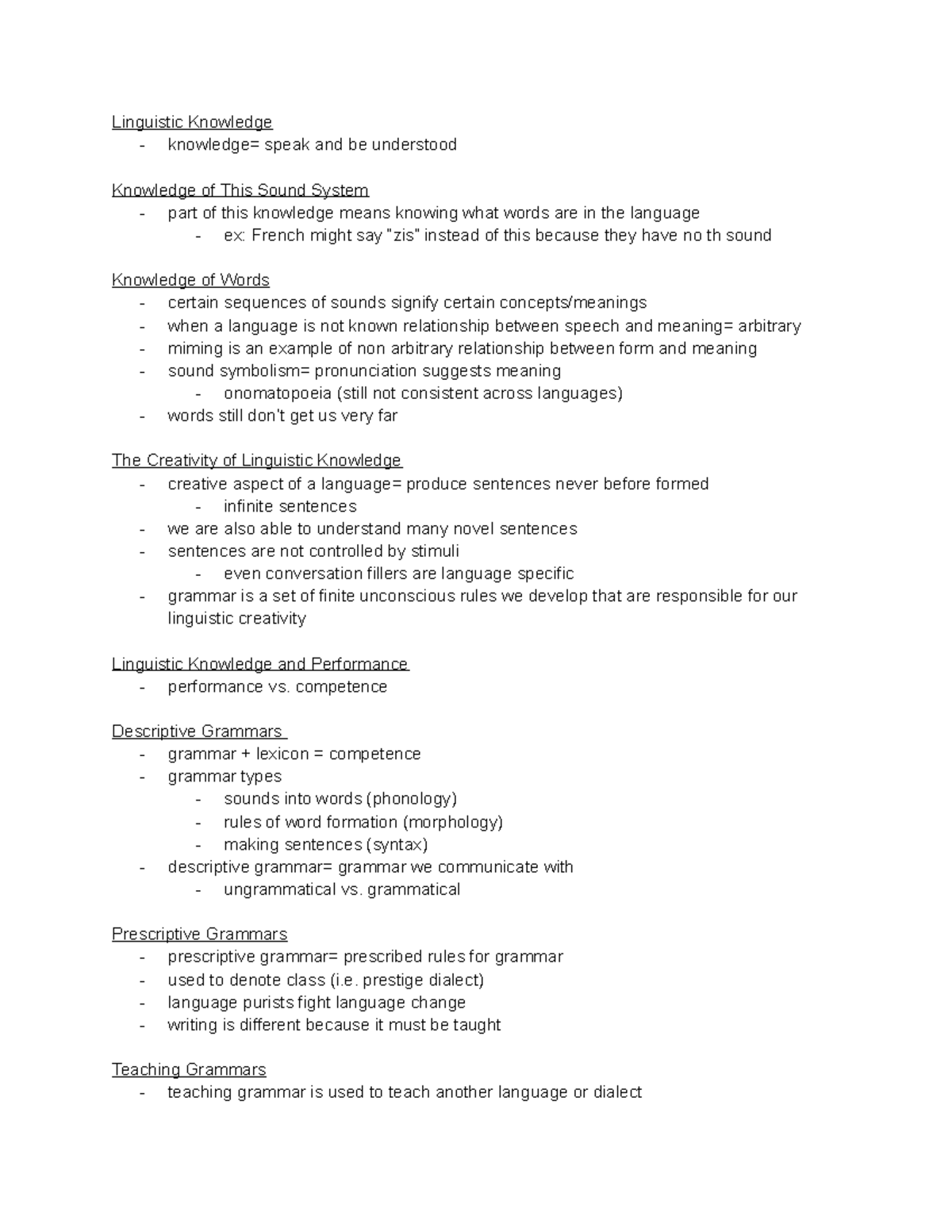 Ling 1 Ch 1 - Book notes - Linguistic Knowledge - knowledge= speak and ...