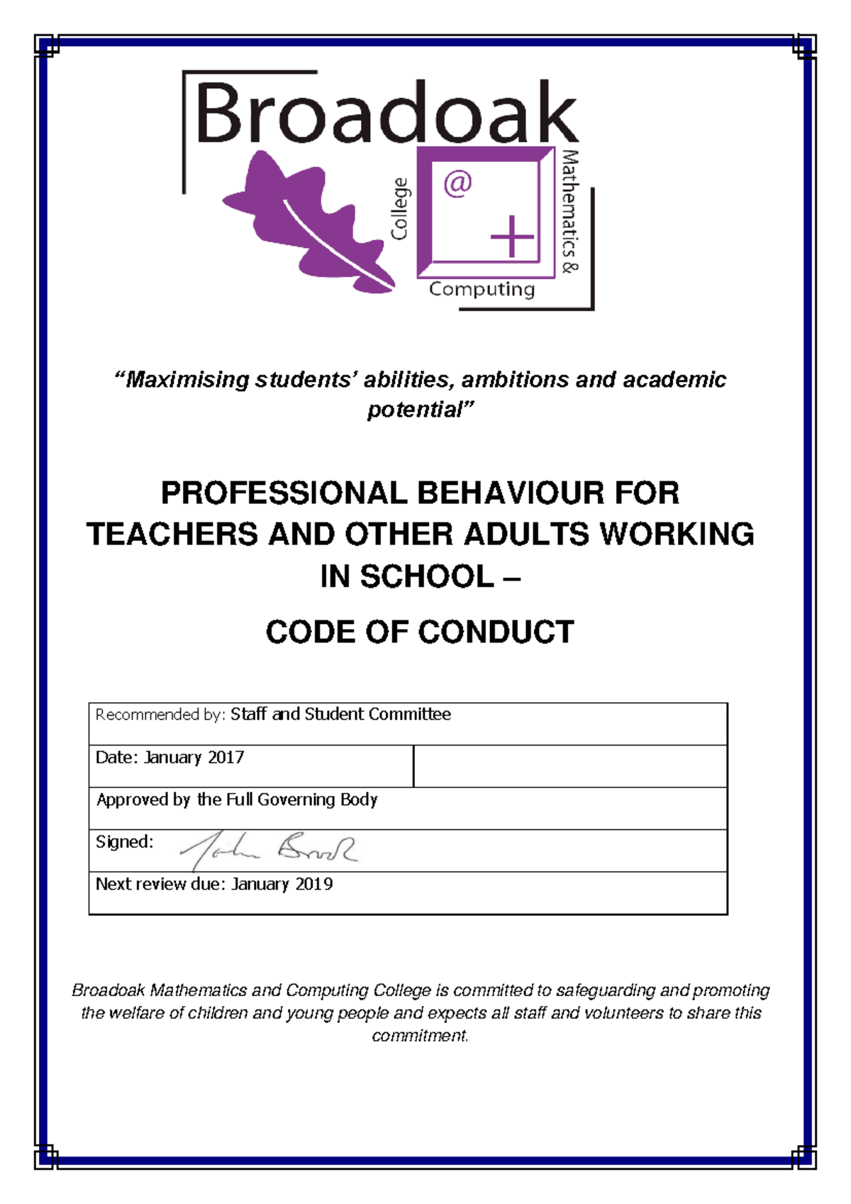 Professional Behaviour for Staff Policy Jan 2017 - “Maximising students ...