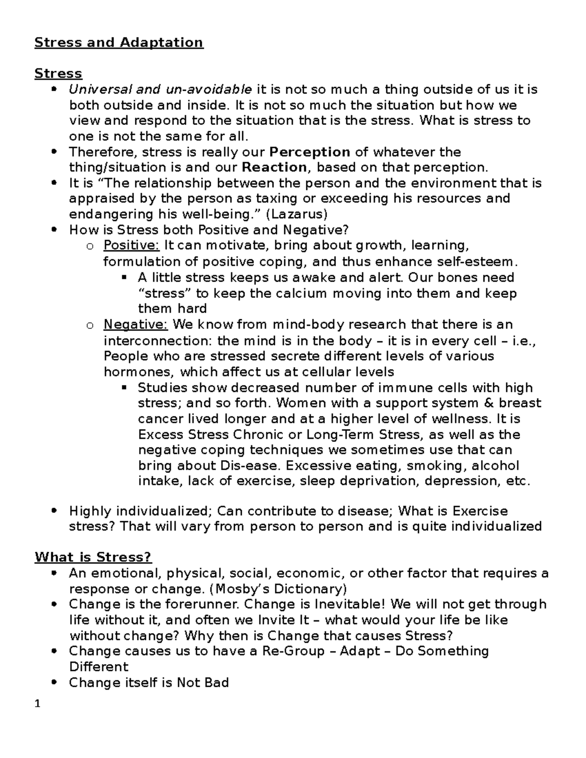 Stress Notes - Stress and Adaptation Stress Universal and un-avoidable ...