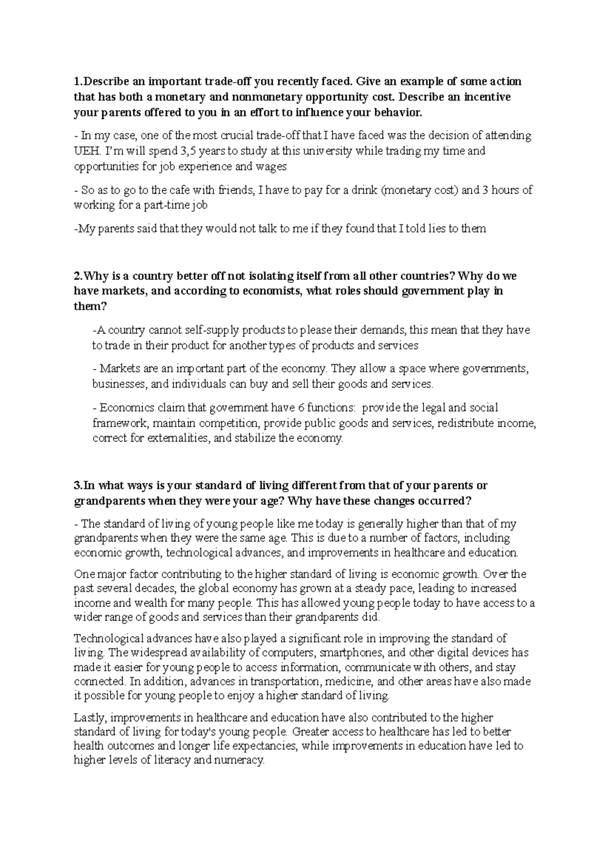 what is Economics - 1 an important trade-off you recently faced. Give ...