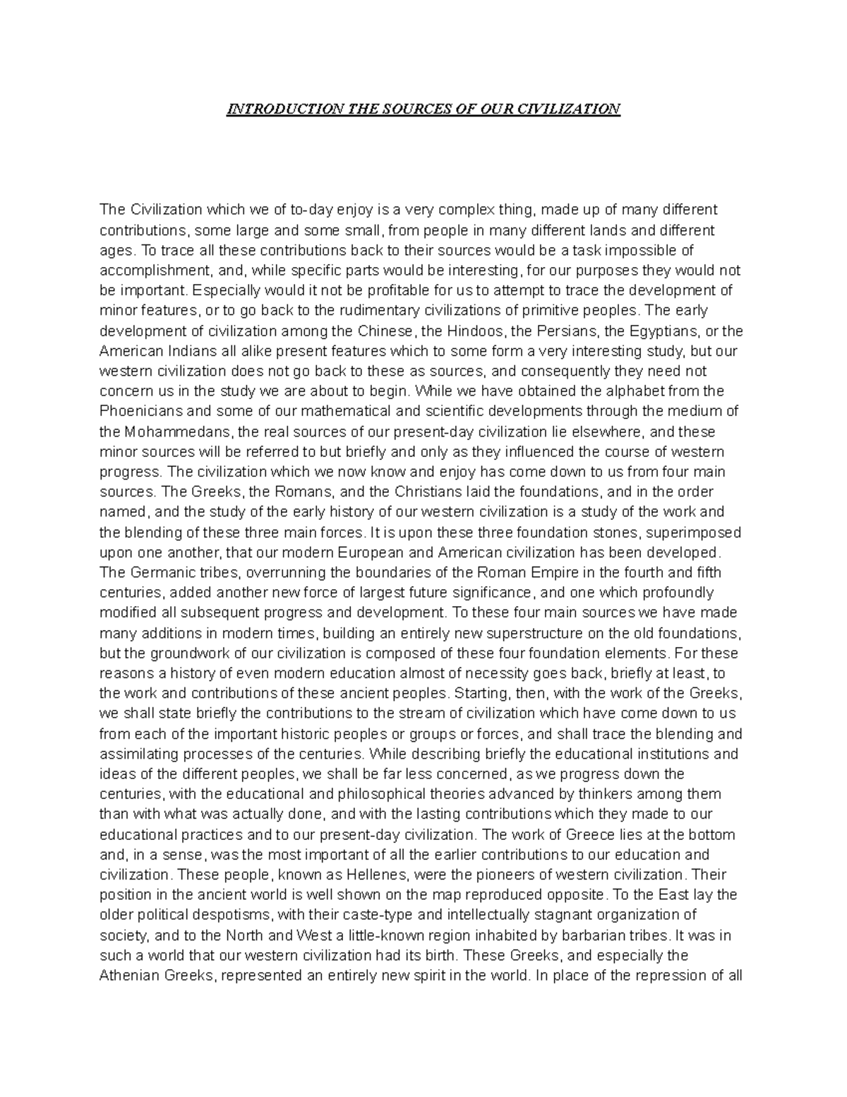 Introduction THE Sources OF OUR Civilization - INTRODUCTION THE SOURCES ...