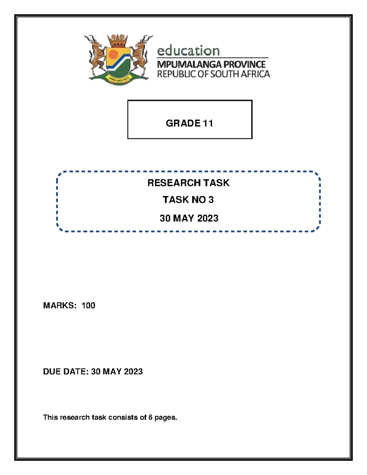 Geography Grade 11 Research TASK 2023 - GRADE 11 MARKS: 100 DUE DATE ...