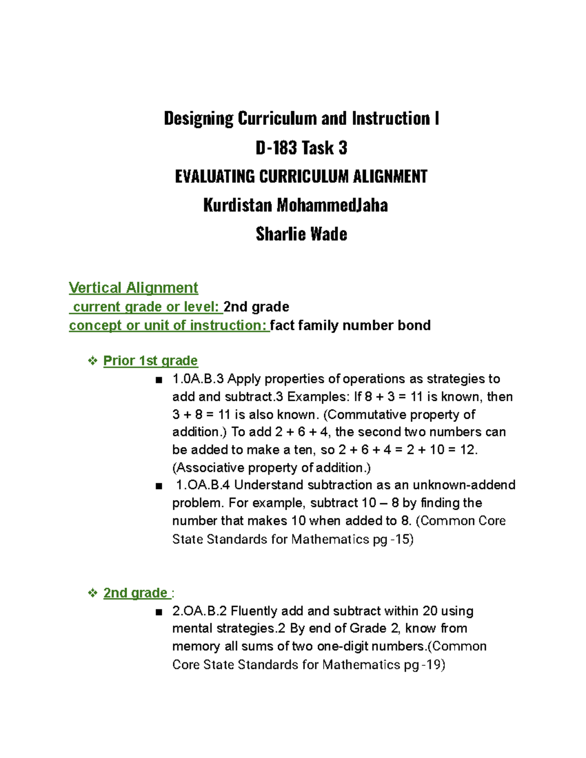 D 183 task 3 - Designing Curriculum and Instruction task 2 - Designing ...