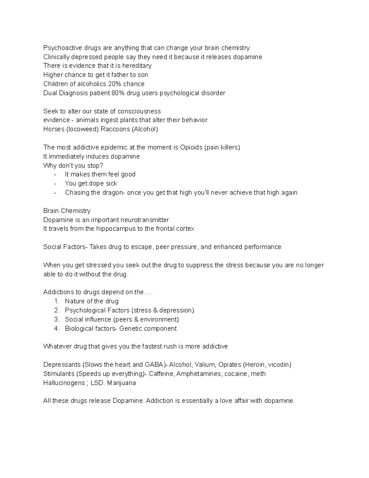 Psych 2- Drugs and Behavior - Psychoactive drugs are anything that can ...