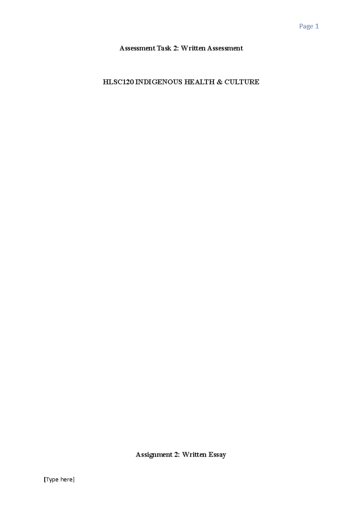 HLSC 120 Assessment task 2 Written Assessment - Assessment Task 2: Written Assessment HLSC120 ...