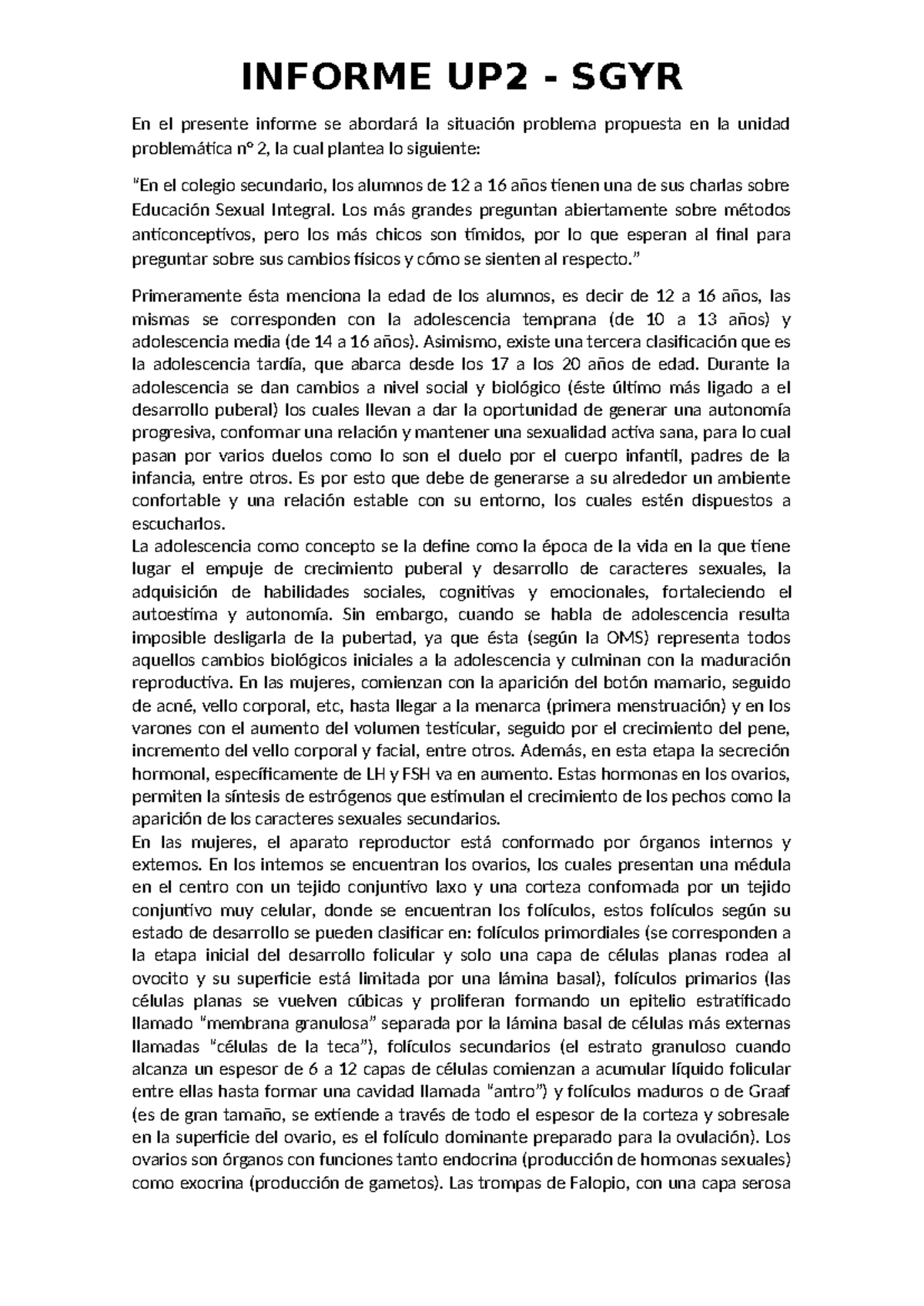 Informe UP2 - SGYR - INFORME UP2 - SGYR En el presente informe se abordará la situación problema ...