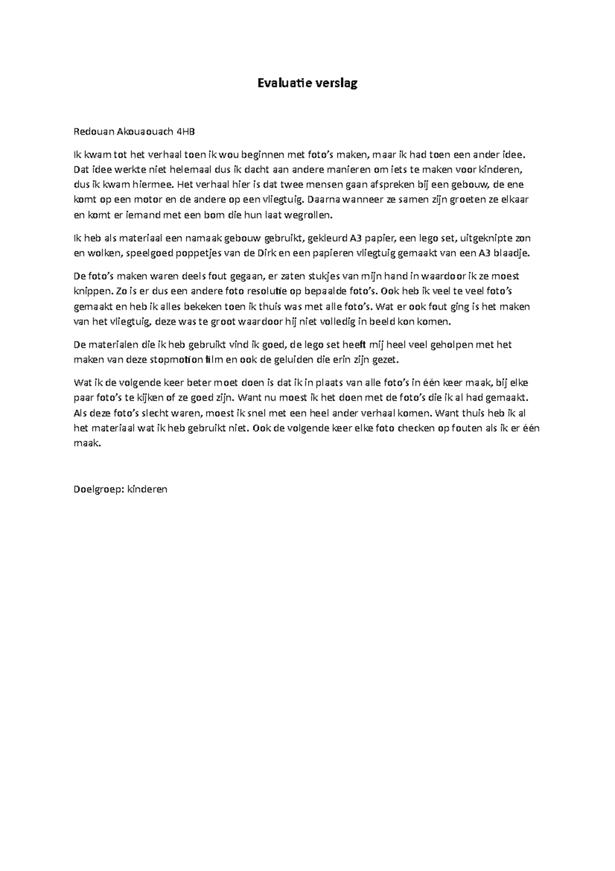 Evaluatieverslag stopmotion ckv - Evaluatie verslag Redouan Akouaouach ...