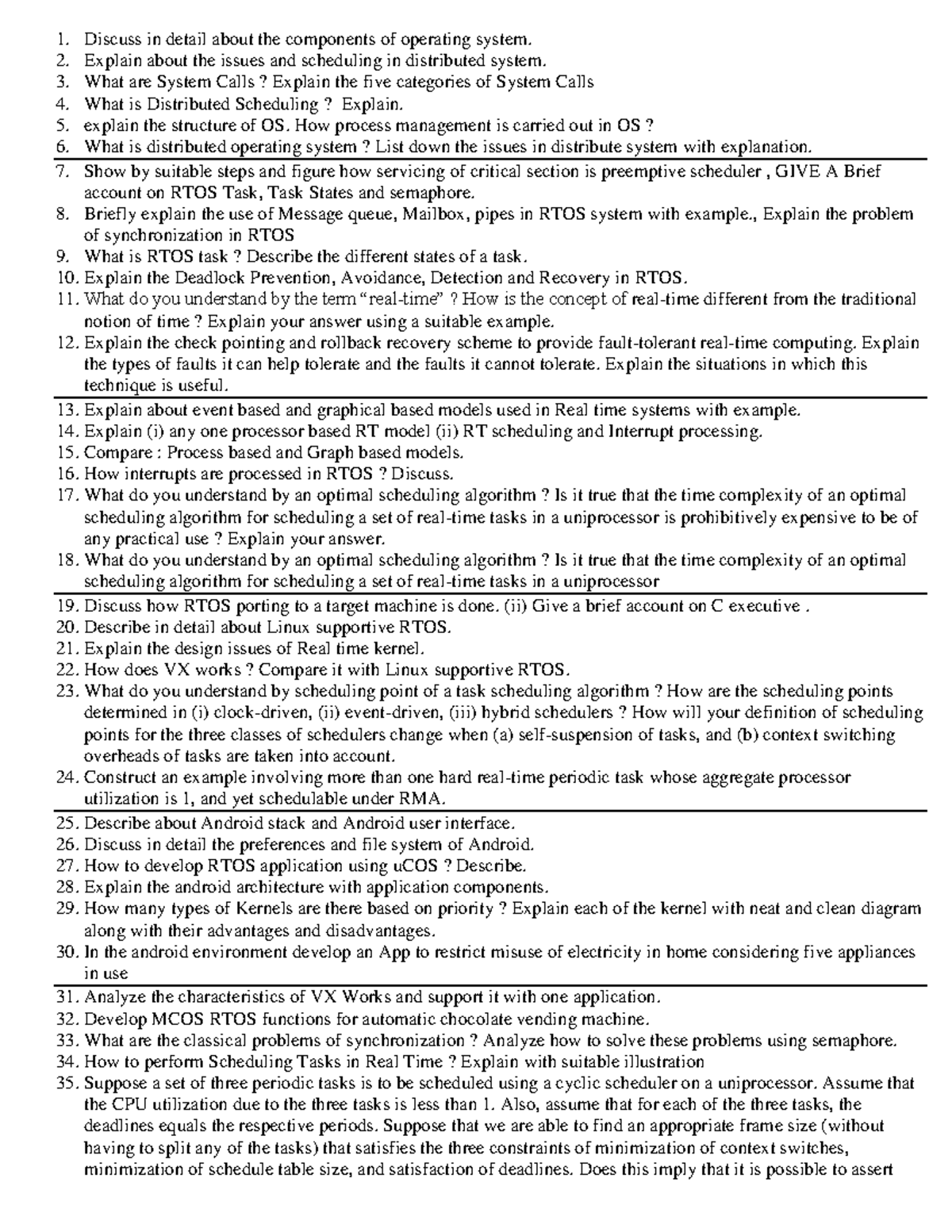 RTOS QP - QUESTION BANK - Discuss in detail about the components of operating system. Explain ...