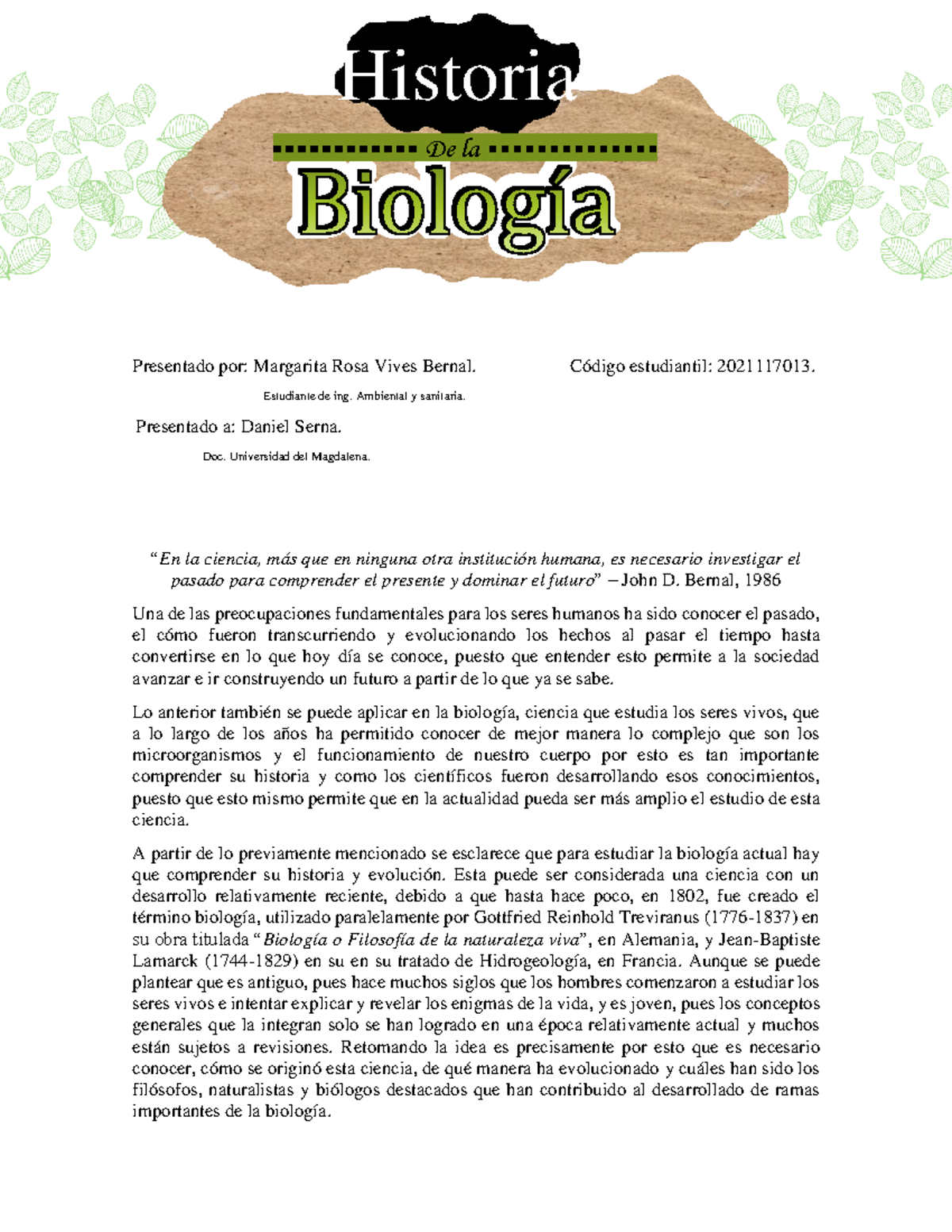 Historia DE LA Biología - Presentado por: Margarita Rosa Vives Bernal ...