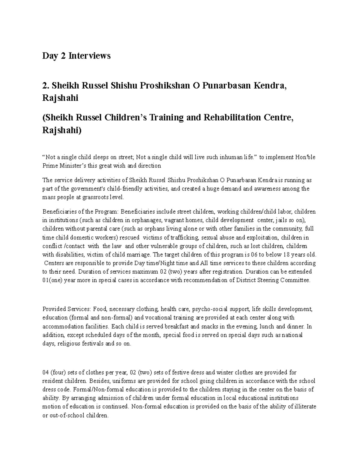 Day 2 Interviews - learning the practical aspects of conducting ...