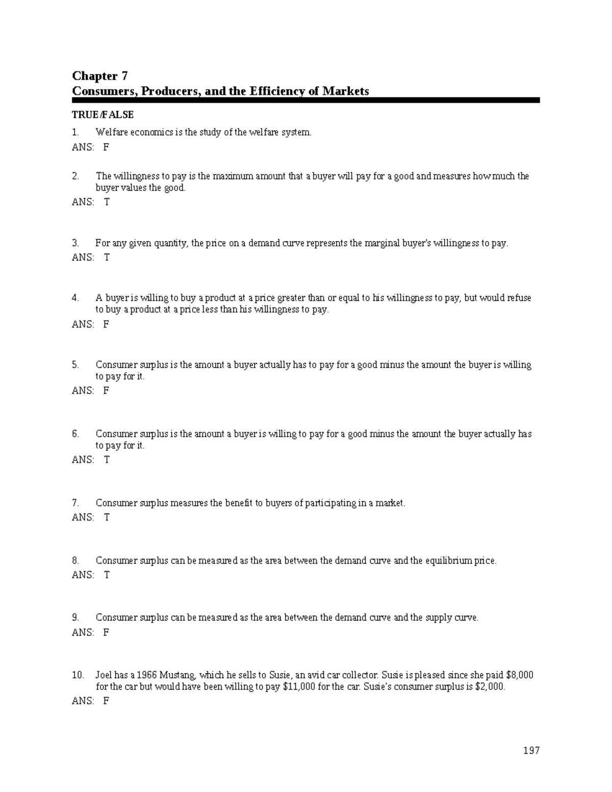 Chapter 7 - M/C with answers - Chapter 7 Consumers, Producers, and the ...