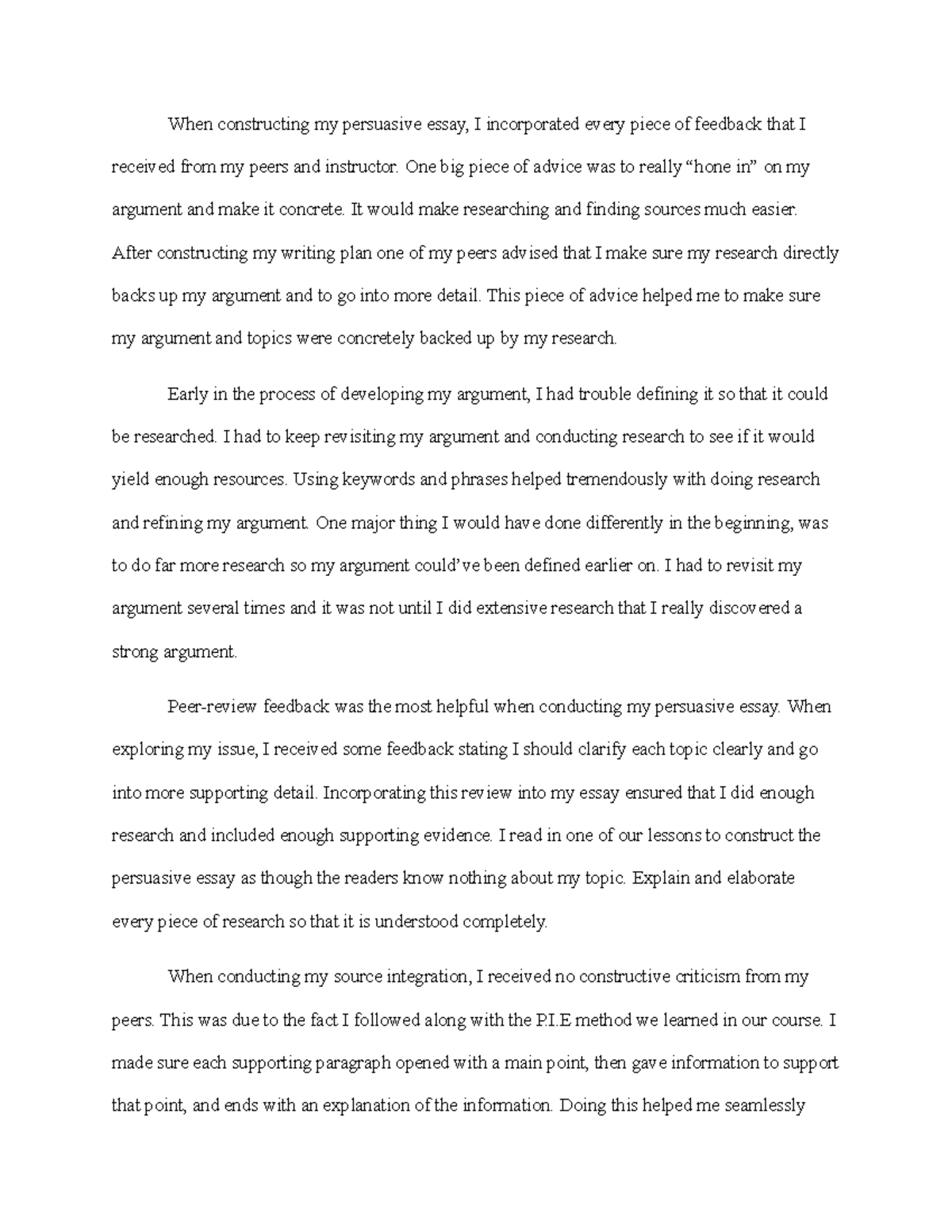 8-4 Reflection - When constructing my persuasive essay, I incorporated ...