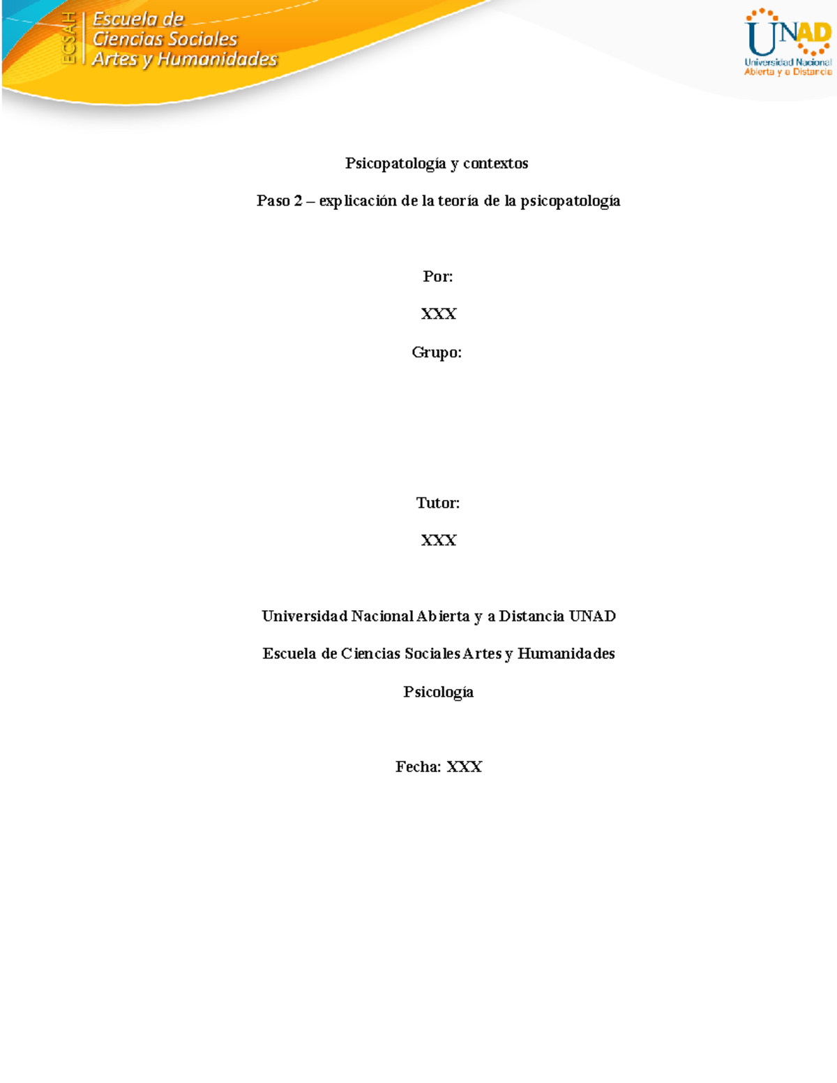 Teoria psicopatologia - Psicopatología y contextos Paso 2 – explicación de la teoría de la - Studocu