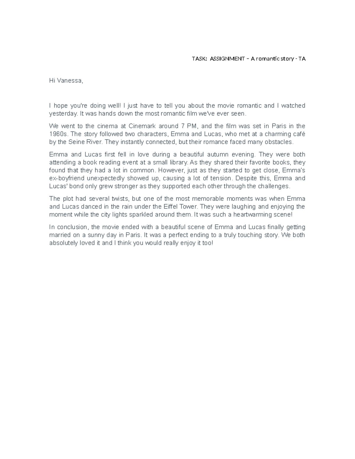 WEEK3 - TASK: ASSIGNMENT – A romantic story - TASK: ASSIGNMENT – A ...