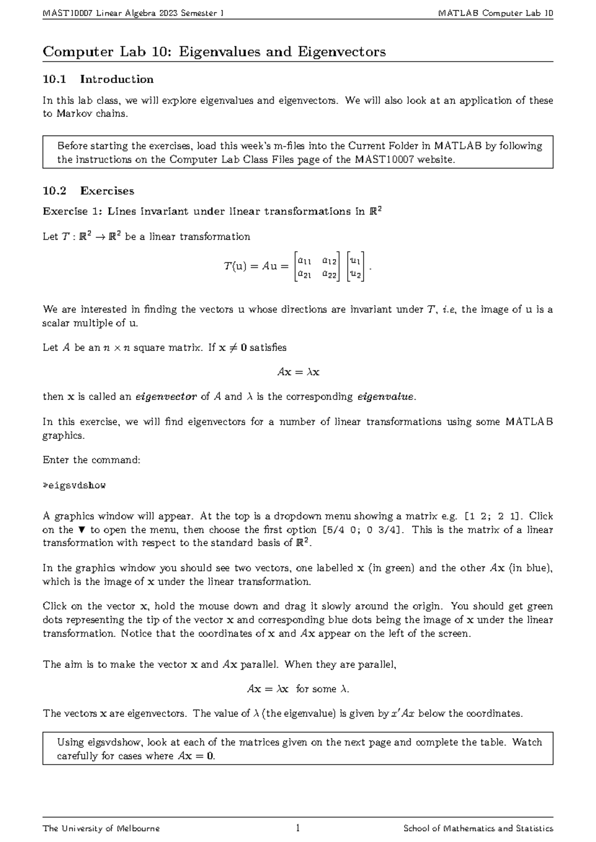 Lab 10 Questions 2023 - Computer Lab 10: Eigenvalues and Eigenvectors 10 Introduction In this ...