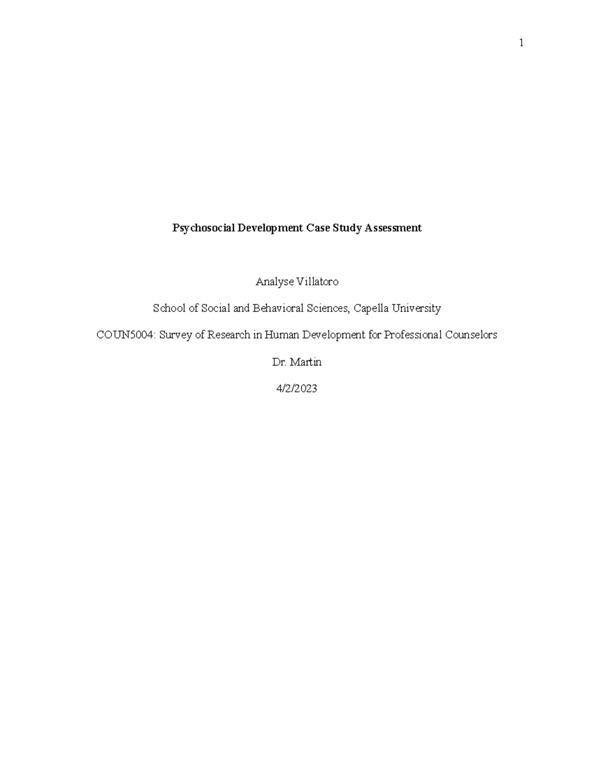 Ana Villatoro u08a1 Case Study Assessment - Psychosocial Development ...