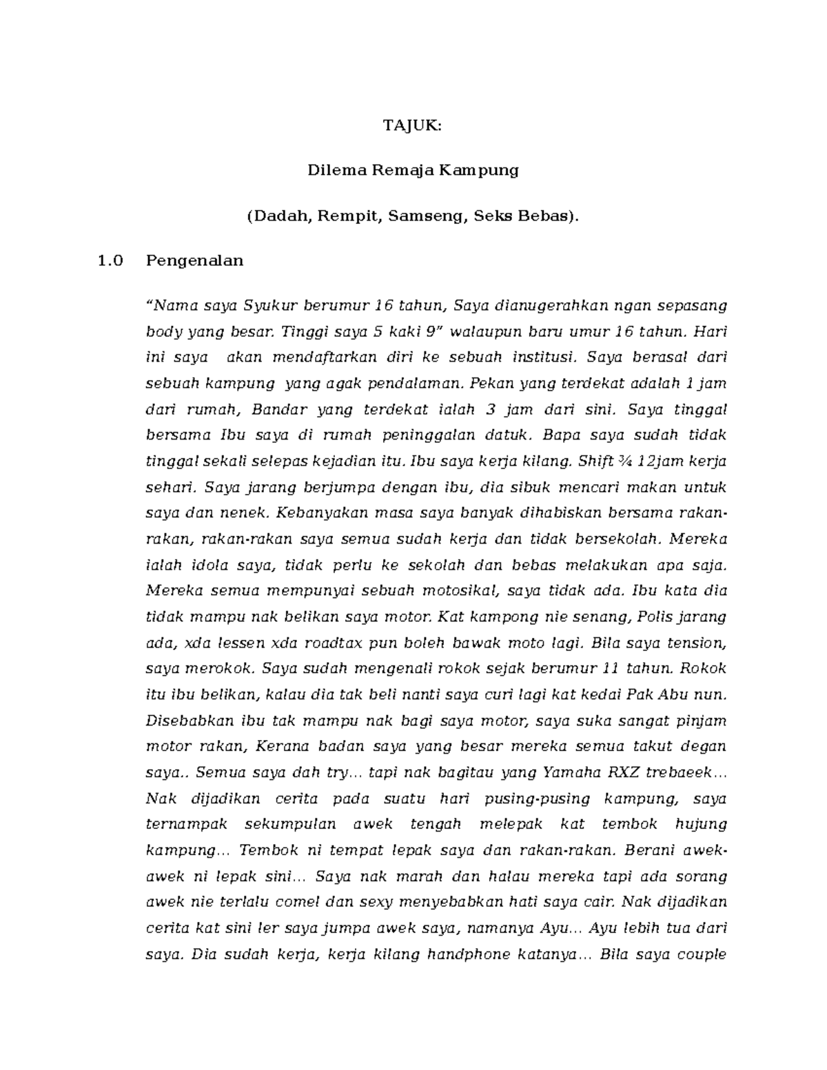 Assignment Islam Isu Semasa - TAJUK: Dilema Remaja Kampung (Dadah, Rempit, Samseng, Seks Bebas ...
