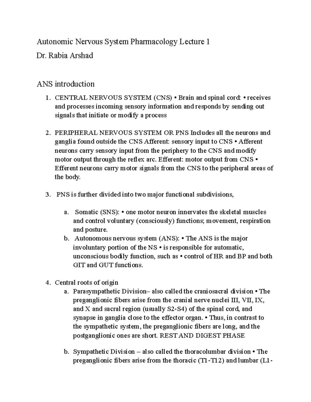 ANS notes - Autonomic Nervous System Pharmacology Lecture 1 Dr. Rabia ...