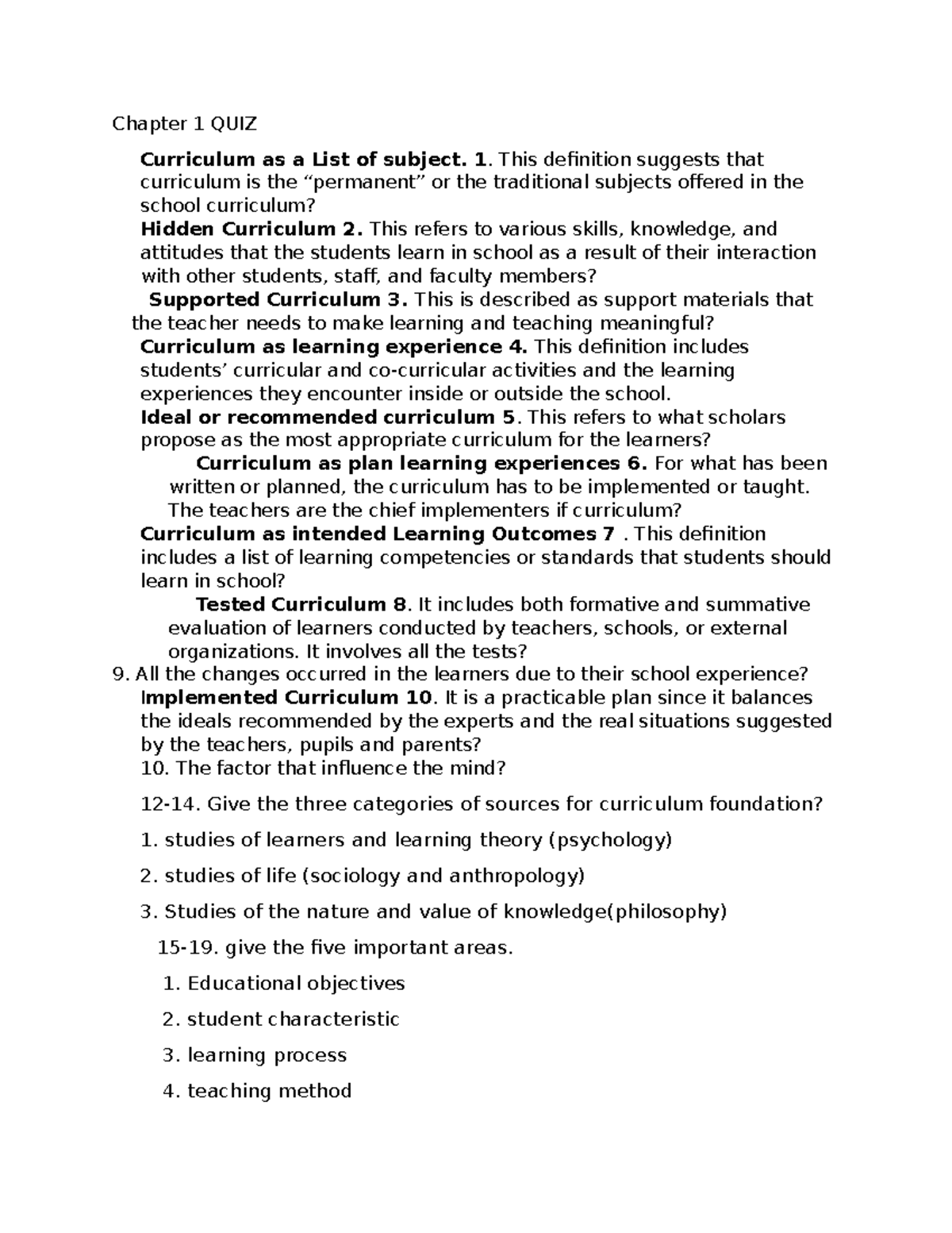Chapter-1-QUIZ - QUIZ - Chapter 1 QUIZ Curriculum as a List of subject ...