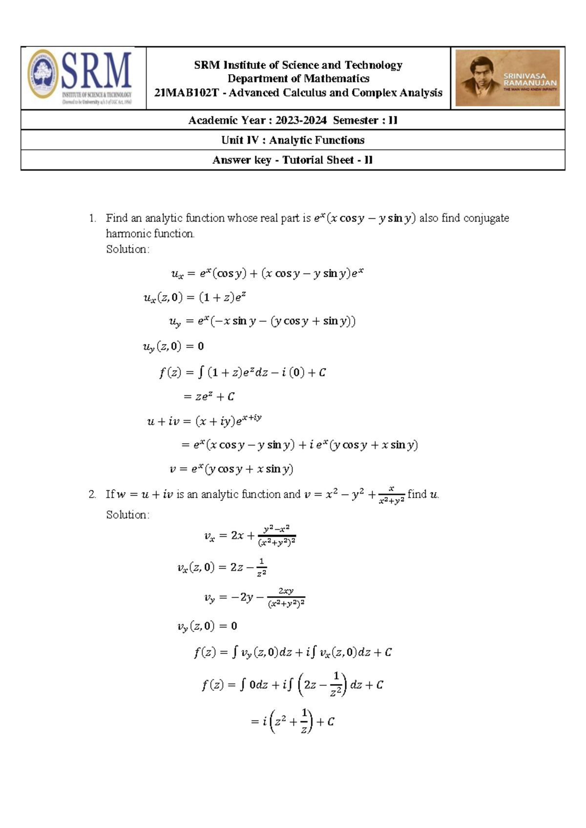 Tutorial 2-Unit 4-Answer key - Find an analytic function whose real ...