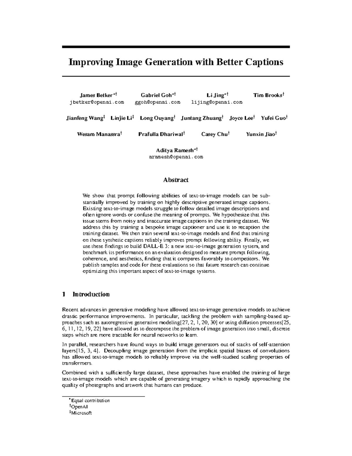 Dall-e-3 - Improving Image Generation with Better Captions James Betker∗† jbetker@openai Gabriel ...
