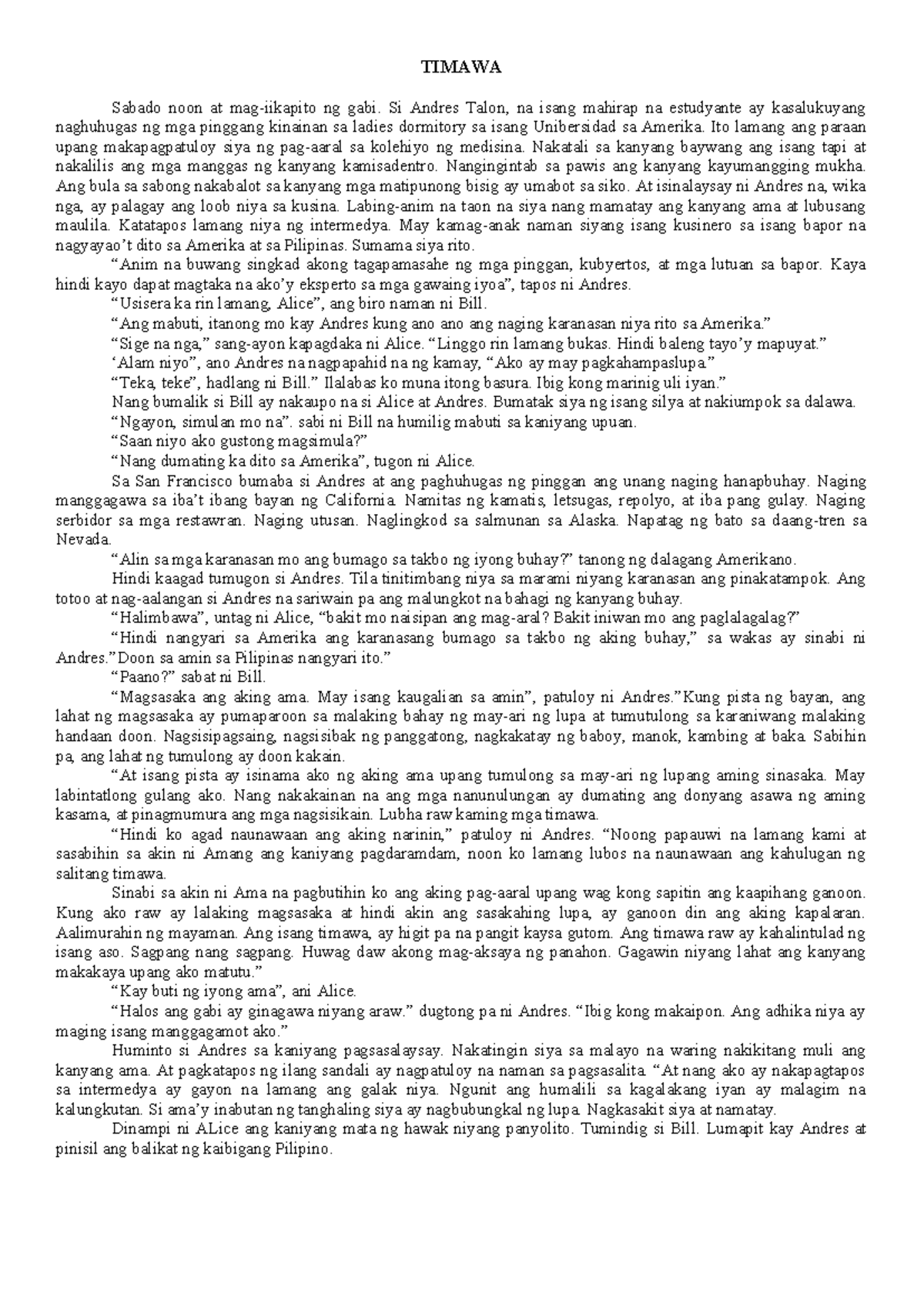 Timawa - okay - TIMAWA Sabado noon at mag-iikapito ng gabi. Si Andres ...