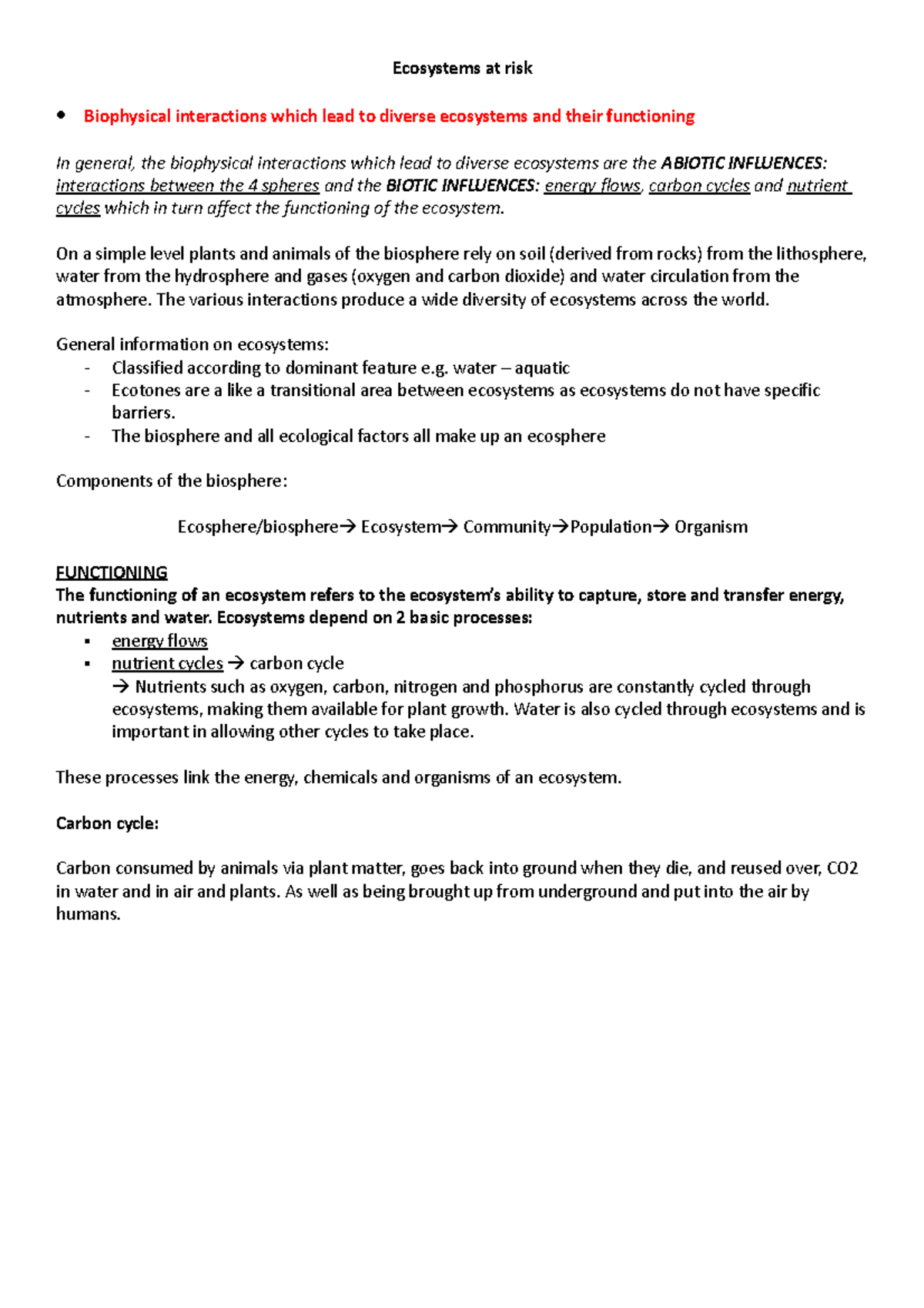 Full Notes - Ecosystems at risk • Biophysical interactions which lead ...