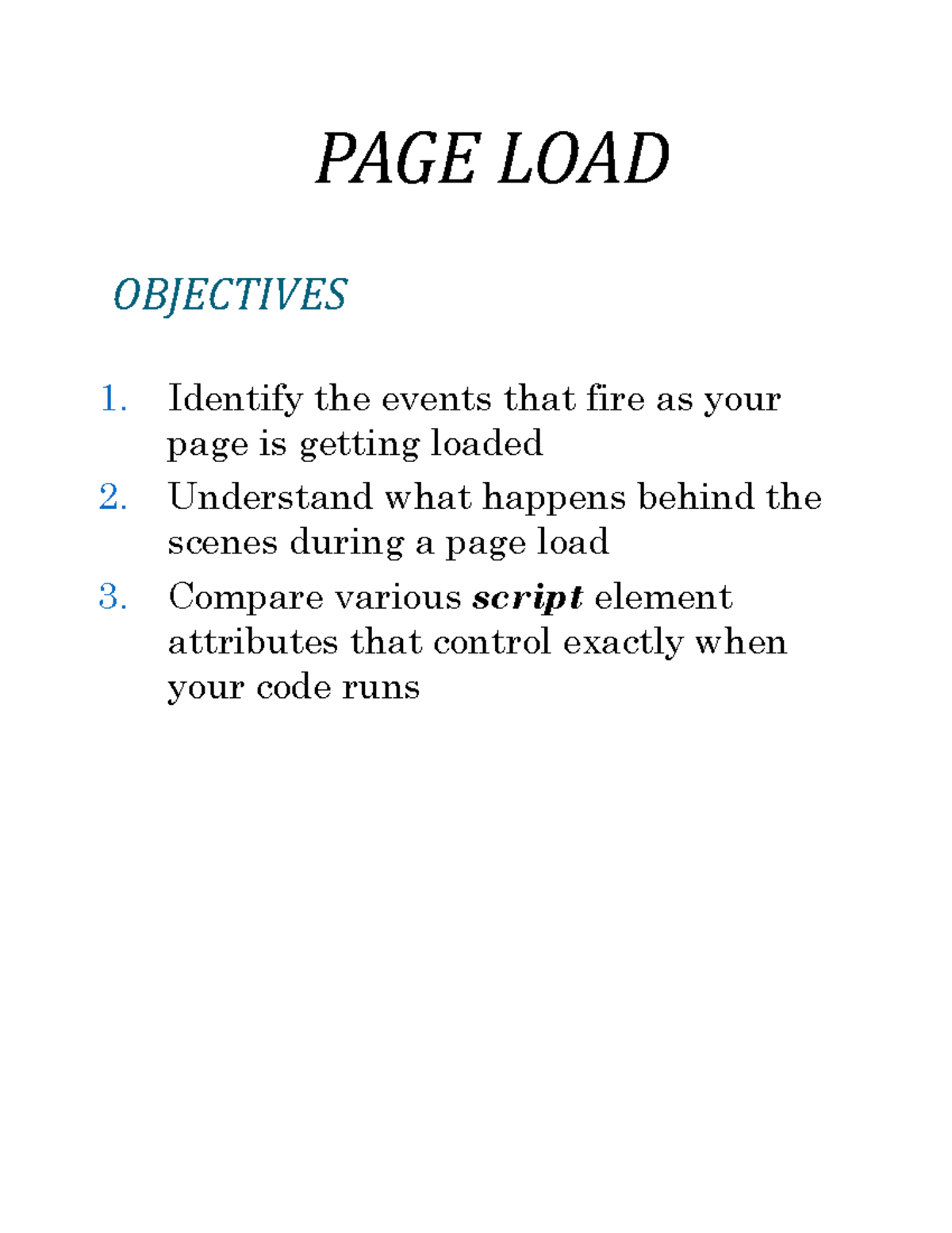 PAGE LOAD - Lecture about PAGE LOAD - PAGE LOAD OBJECTIVES Identify the ...