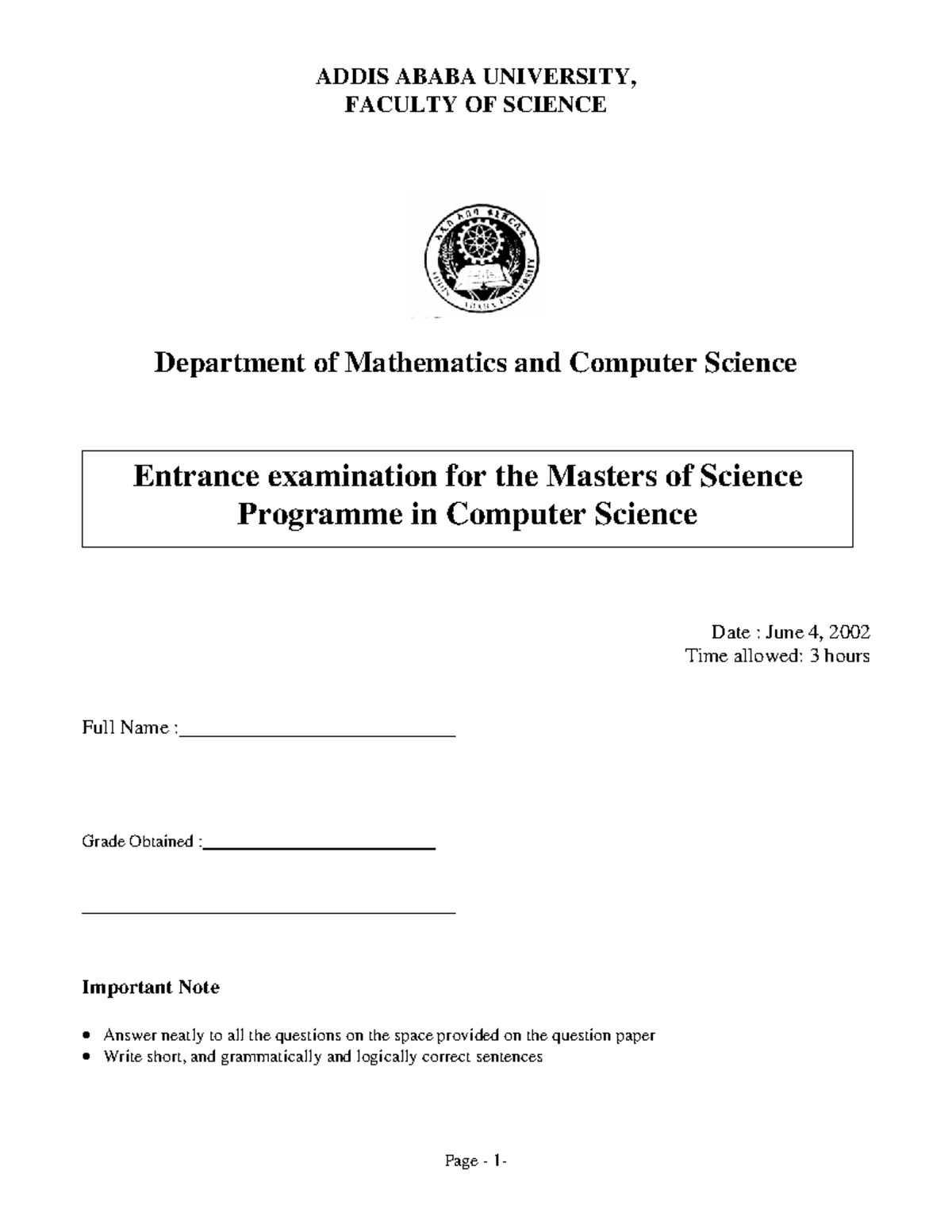 CS MSc Entrance Exam 2002 - ADDIS ABABA UNIVERSITY, FACULTY OF SCIENCE Department of Mathematics ...