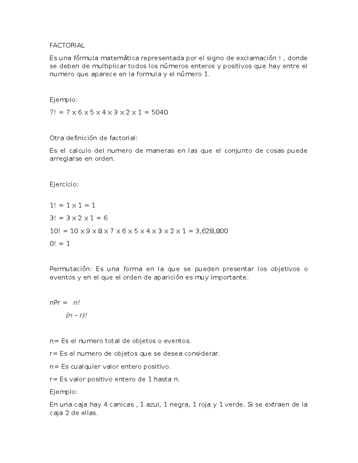 Factorial - TAREA - FACTORIAL Es una fórmula matemática representada ...
