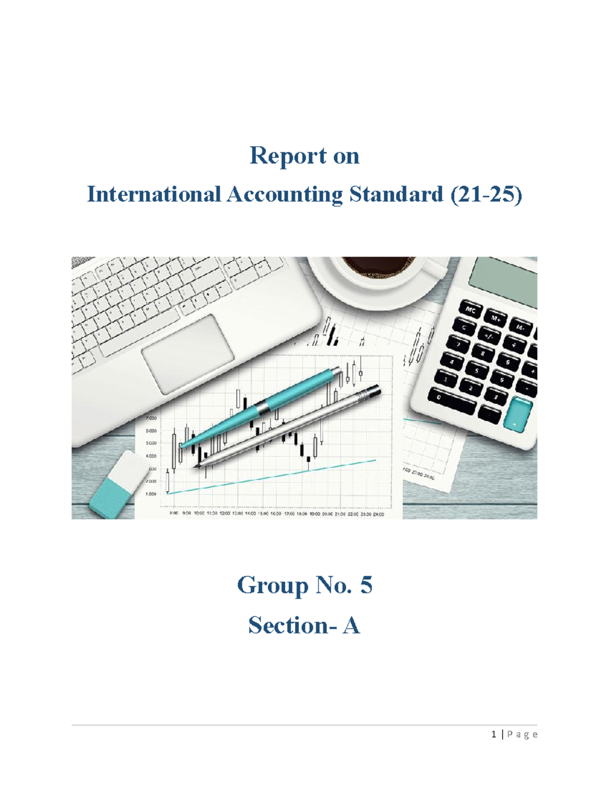 Accounting Report - Report on International Accounting Standard Group ...