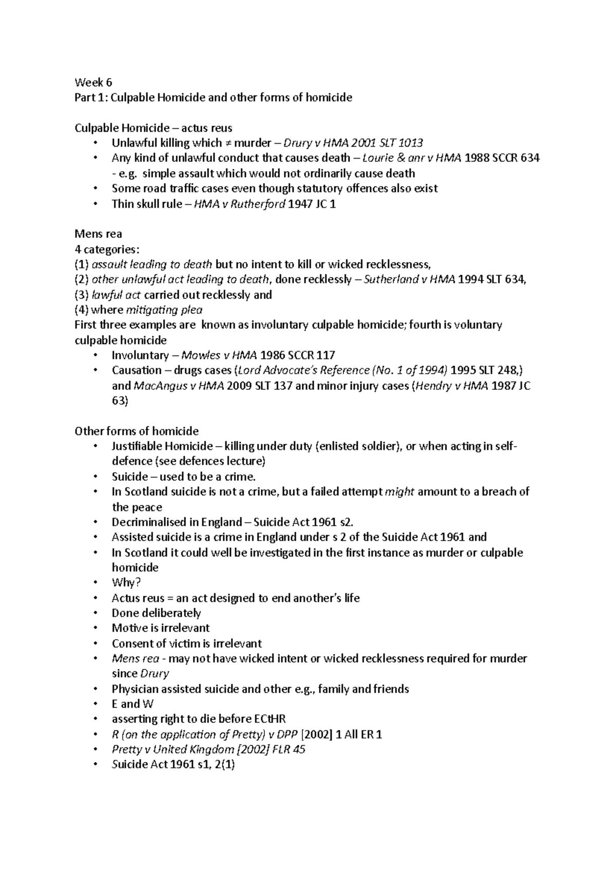 Week 6 - Week 6 Part 1: Culpable Homicide and other forms of homicide ...