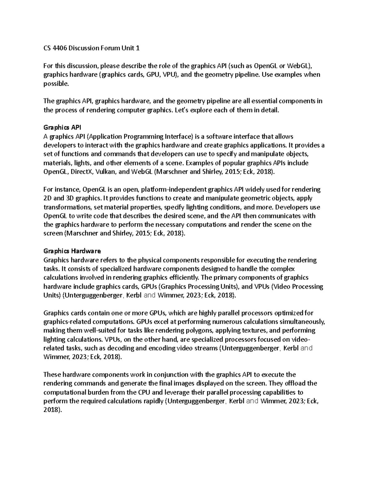 CS 4406 Discussion Forum Unit 1 - Use examples when possible. The graphics API, graphics ...
