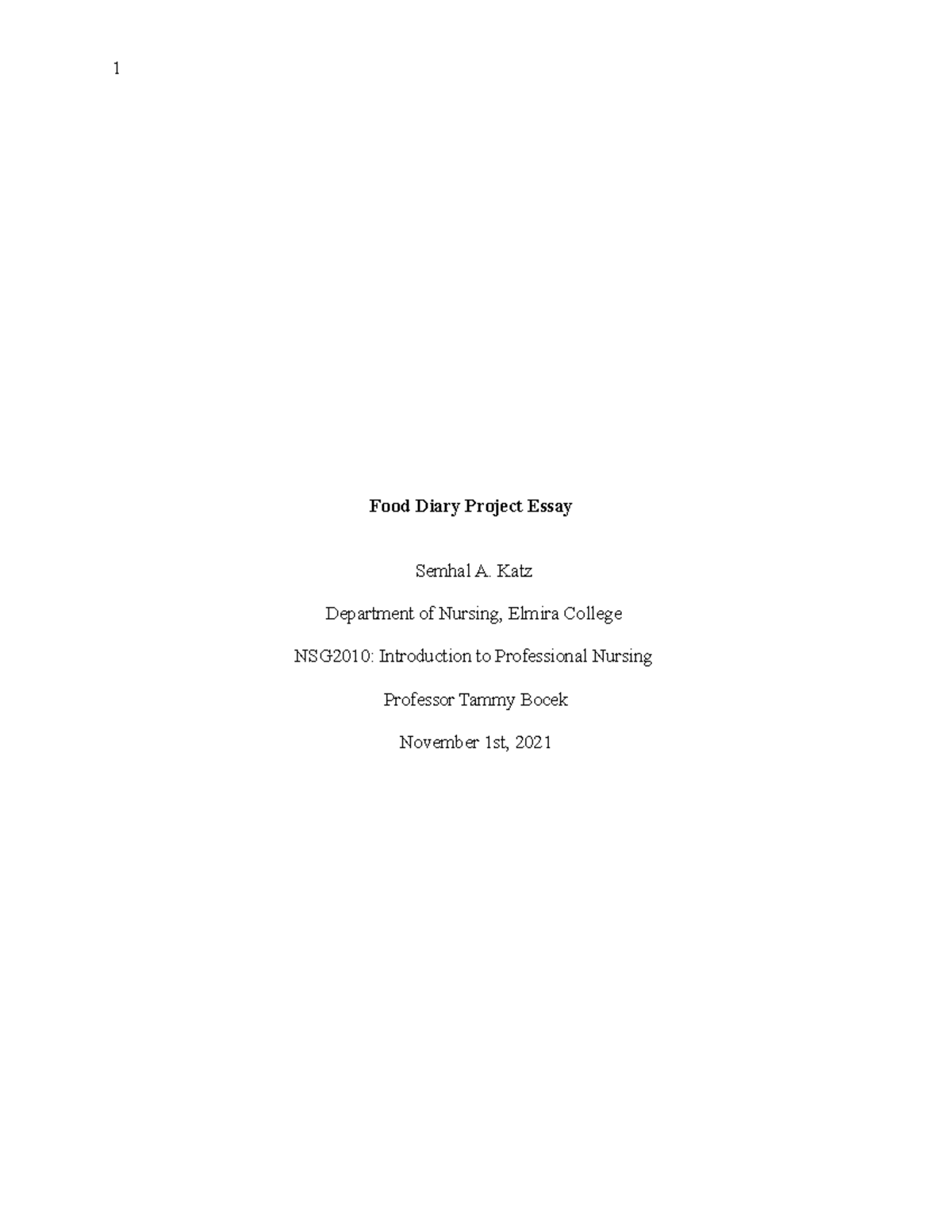 Food Diary Project - Katz Department of Nursing, Elmira College NSG2010 ...