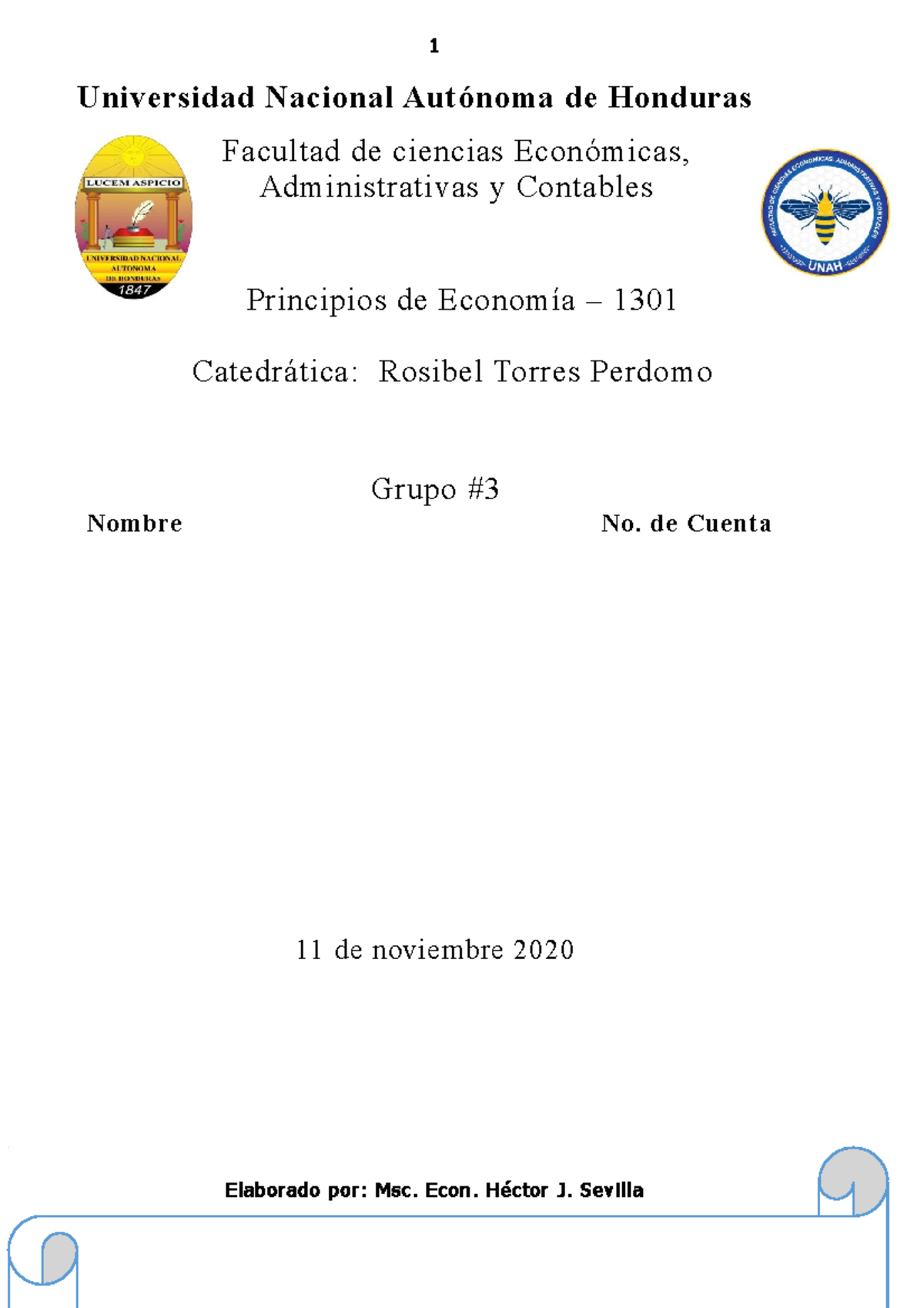Guia 2 parcial Principios de Economia UNAH - Universidad Nacional Autónoma de Honduras Facultad ...