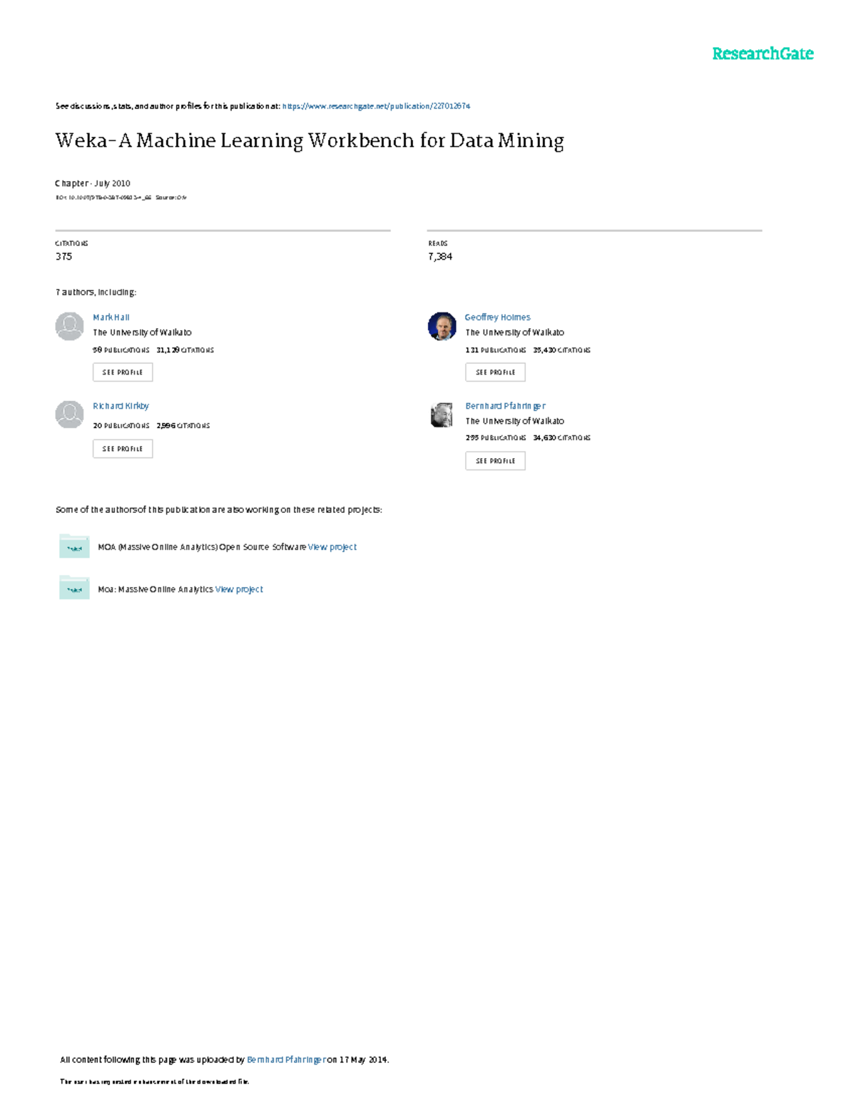 Weka-A Machine Learning Workbench for Data Mining - See discussions, stats, and author profiles ...