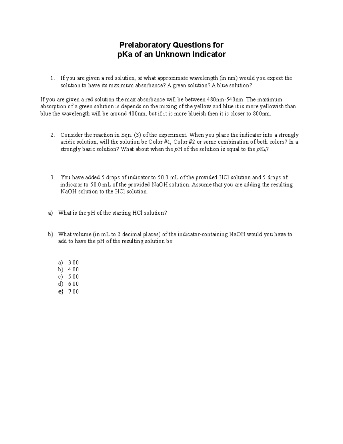 E5-p Ka Unk Ind Prelab - Prelaboratory Questions for pKa of an Unknown Indicator If you are ...