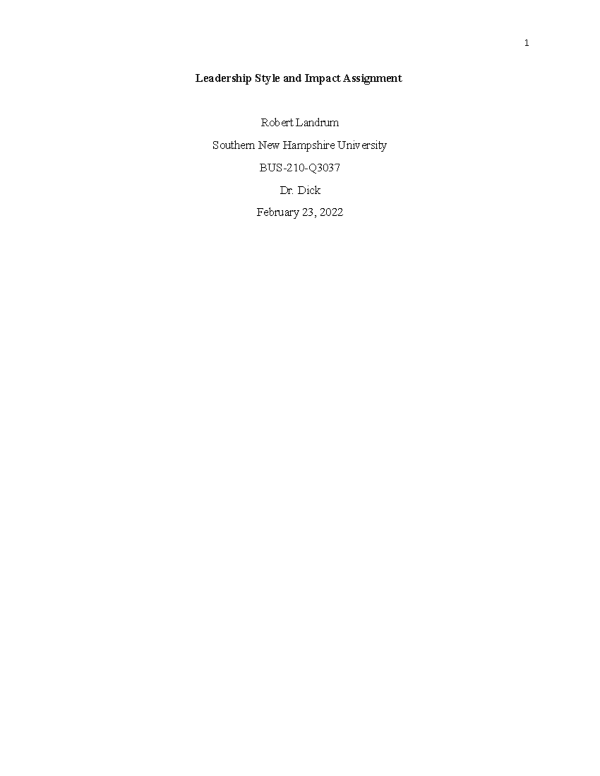 Module 8 Assignment - Personal assessment of leadership - BUS-210 ...