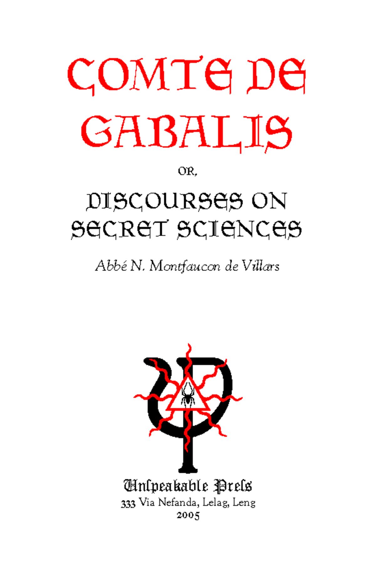 Gabalis - nnn - COMTE DE GABALIS OR, DISCOURSES ON SECRET SCIENCES Abbé ...