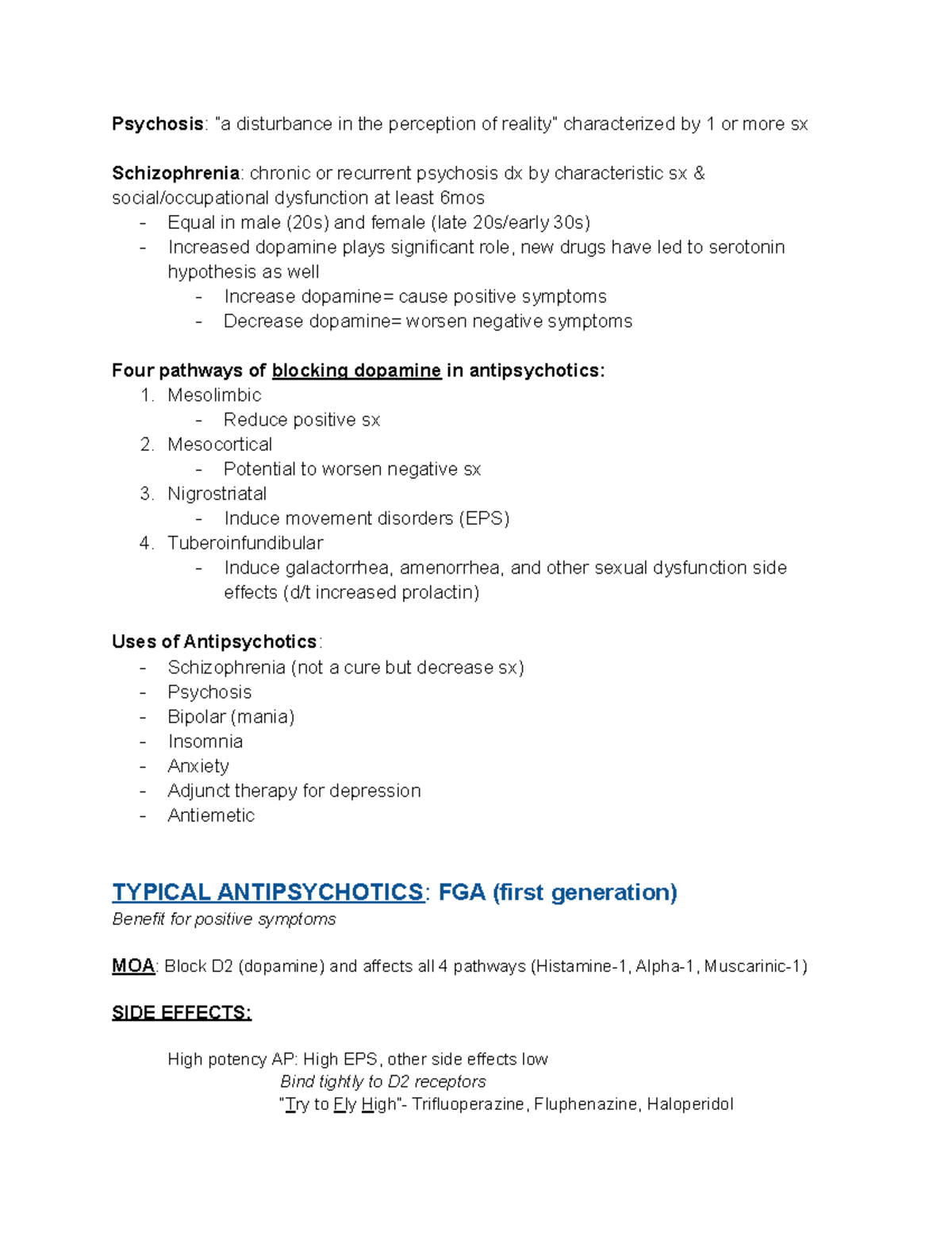 5: Psychopharm 2 - Psychosis: “a disturbance in the perception of ...