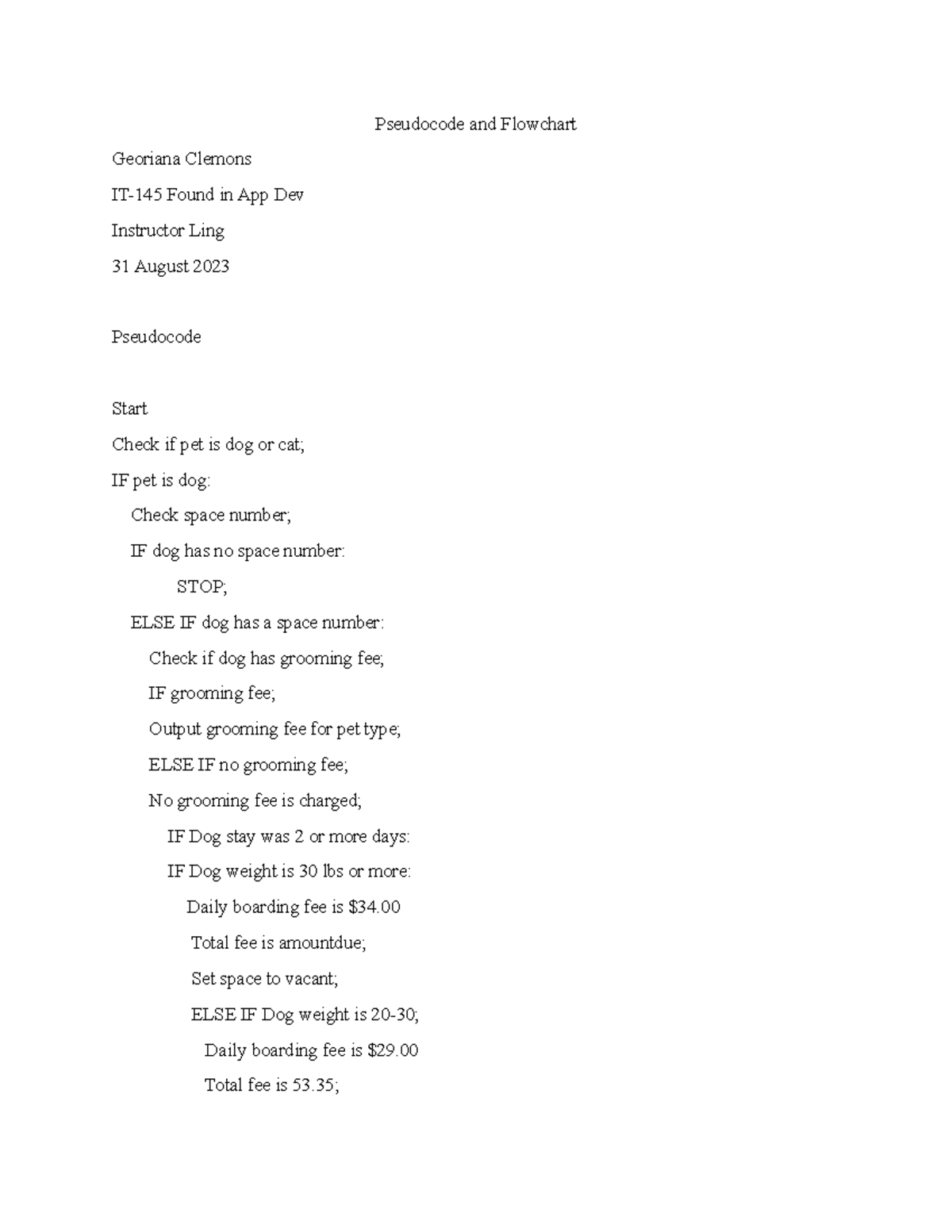 Pseudocode and flowchart IT - 145 - Pseudocode and Flowchart Georiana Clemons IT-145 Found in ...