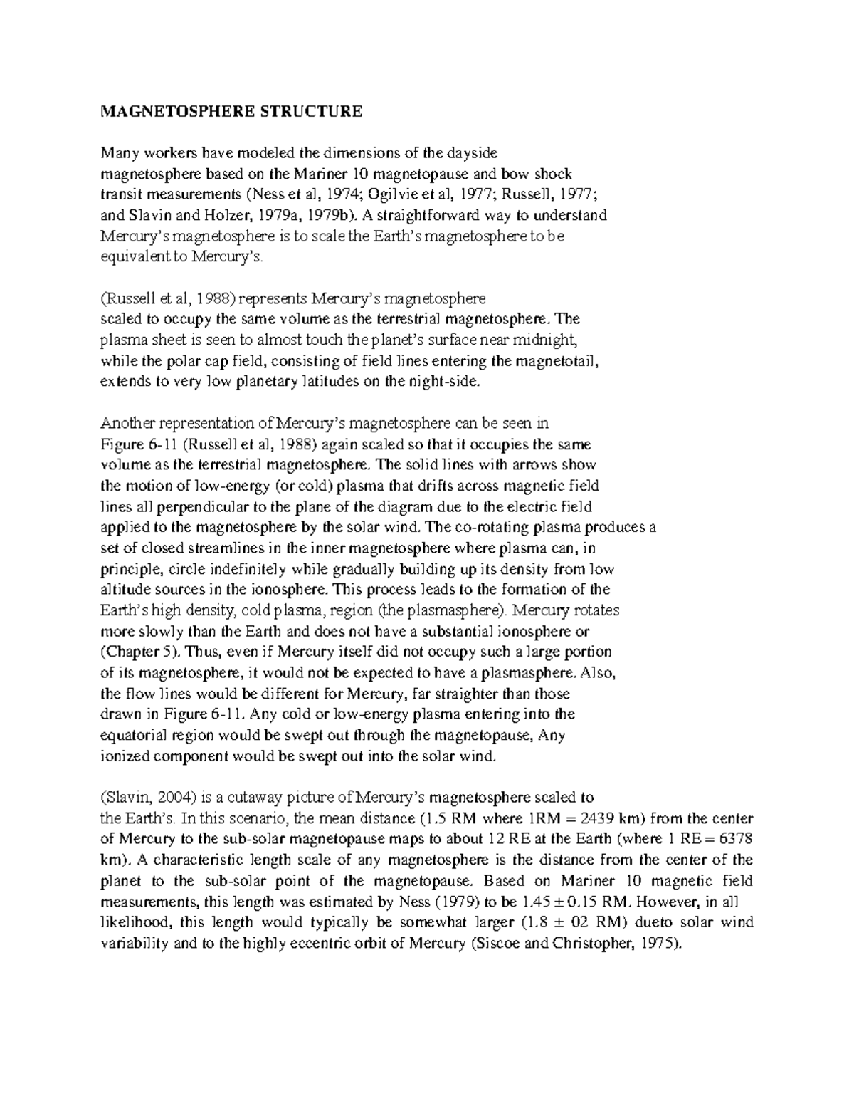 Magnetosphere Structure - MAGNETOSPHERE STRUCTURE Many workers have ...