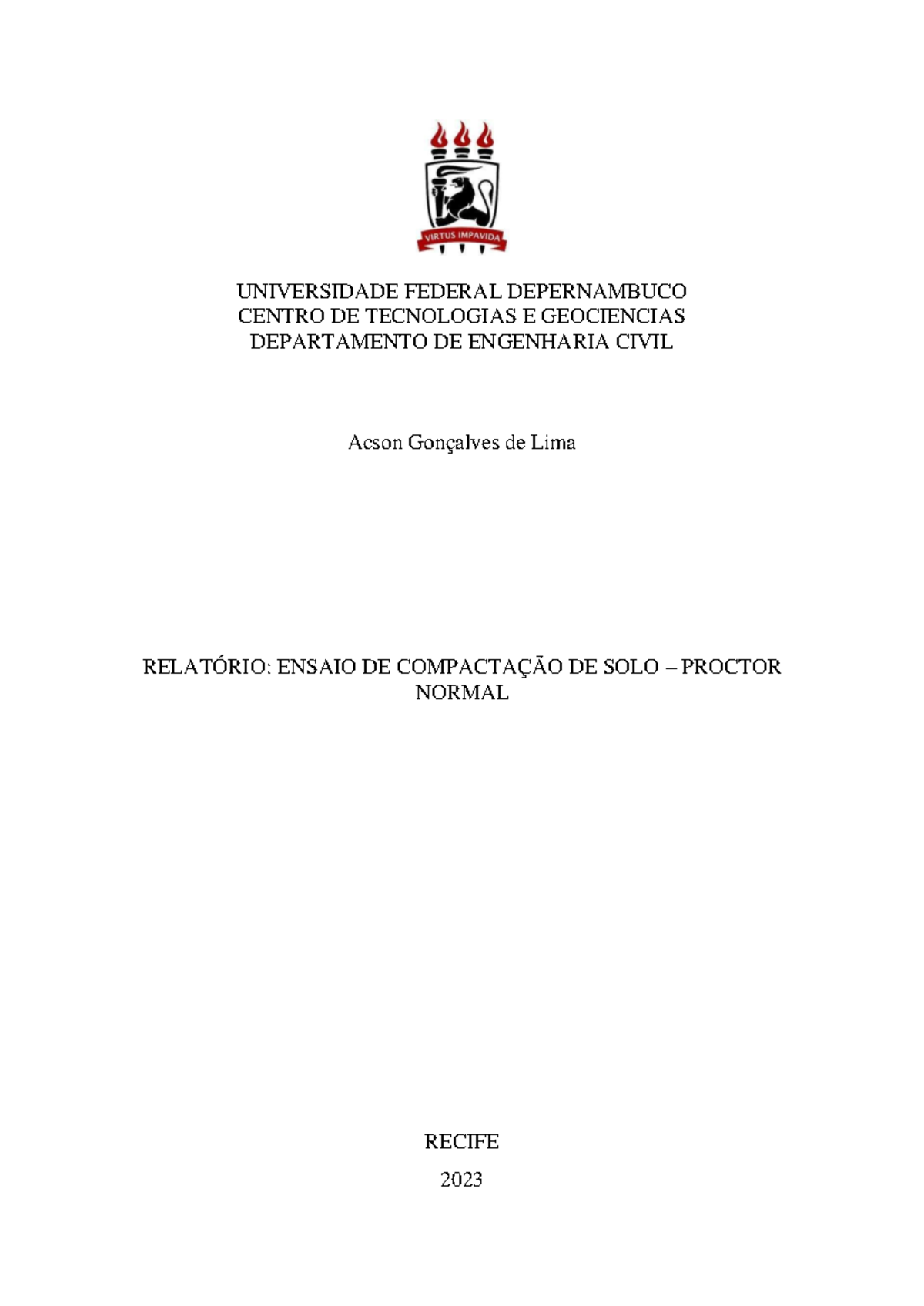 Relatório - Ensaio de solos - Ensaio DE Compactação DE SOLO – Proctor ...