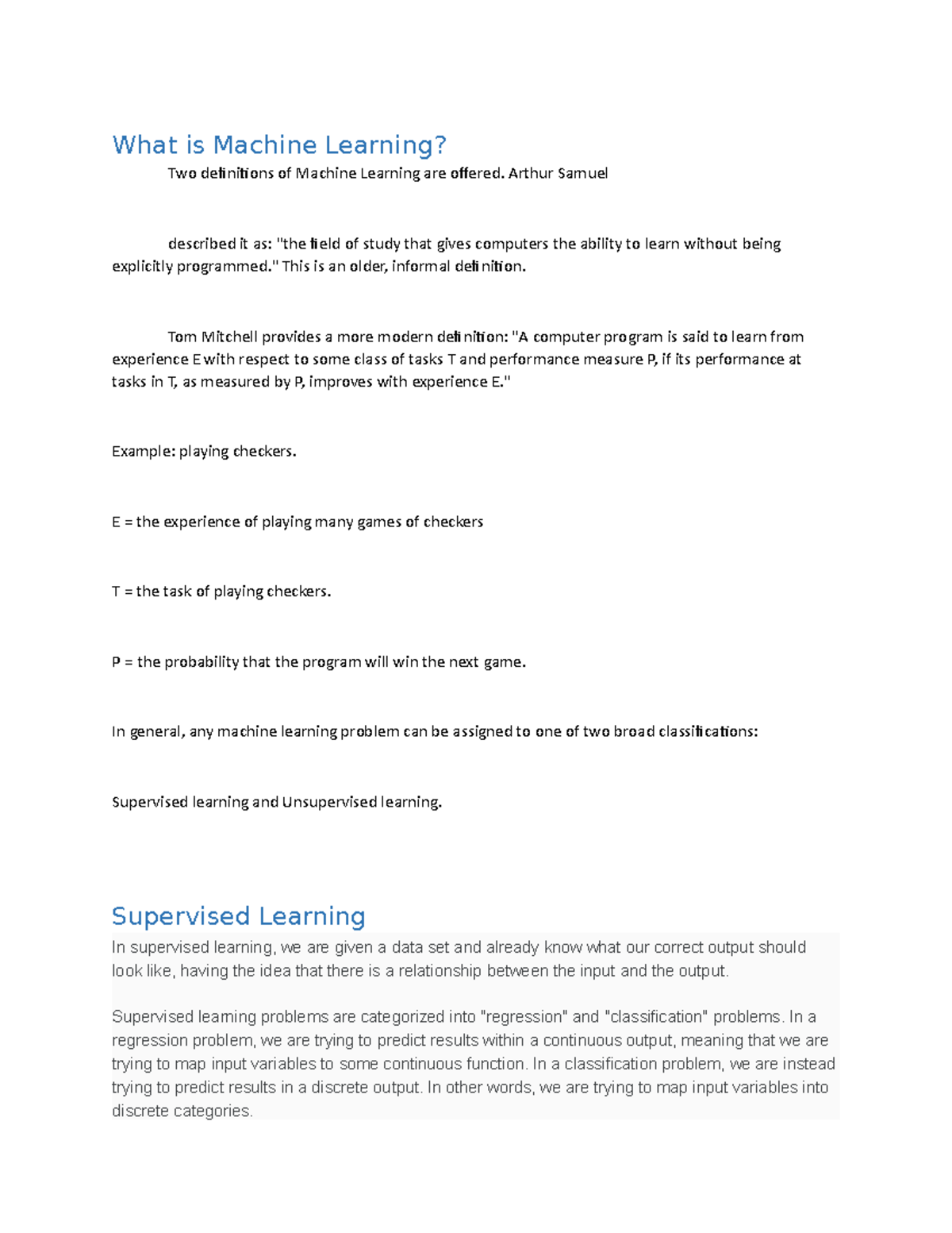 What is Machine Learning - Arthur Samuel described it as: "the field of ...