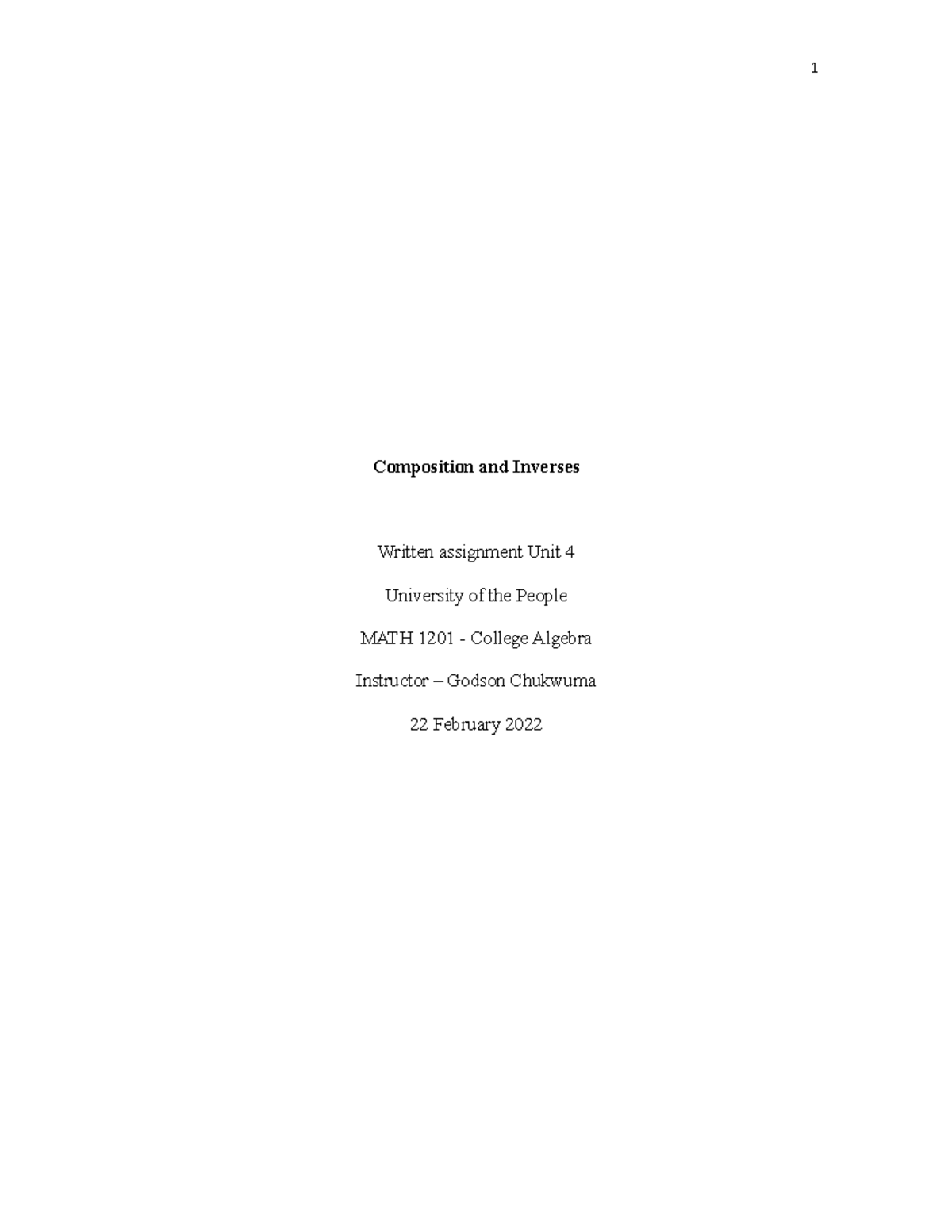 Math 1201 written assignment unit 4 - Composition and Inverses Written assignment Unit 4 ...
