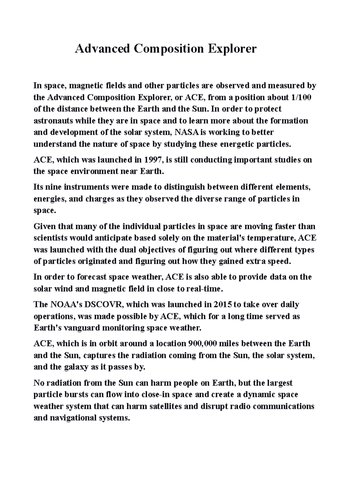 Advanced Composition Explorer - In order to protect astronauts while ...