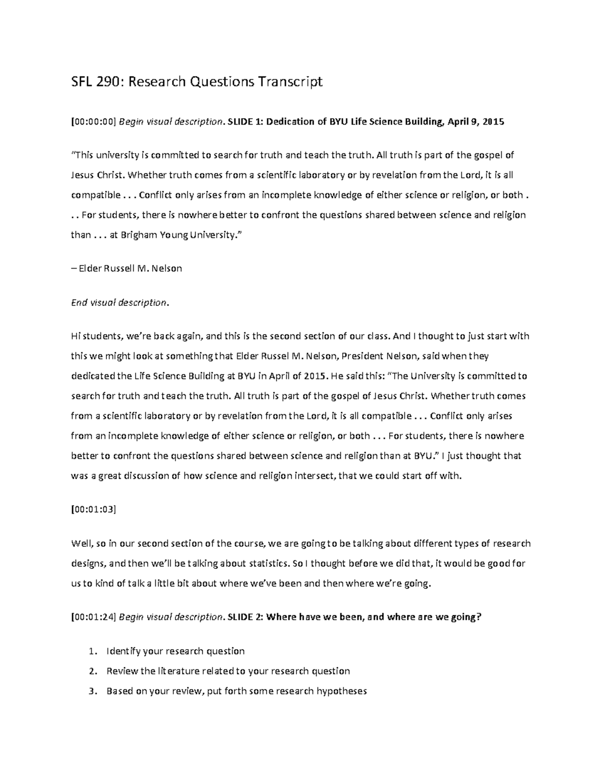 Lesson 7 - Warning: TT: undefined function: 32 SFL 290: Research Questions Transcript [00:00:00 ...